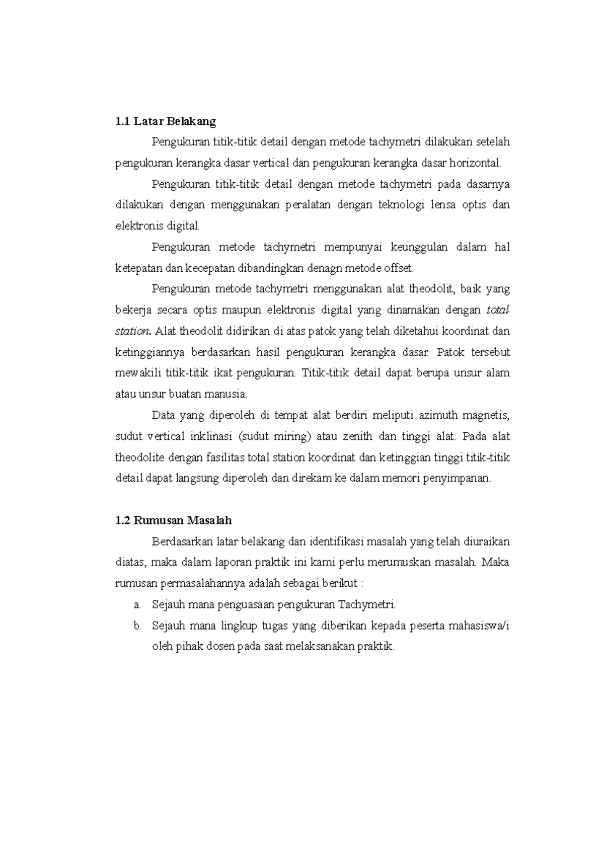 Latar Belakang Tachymetri - 1 Latar Belakang Pengukuran titik-titik ...