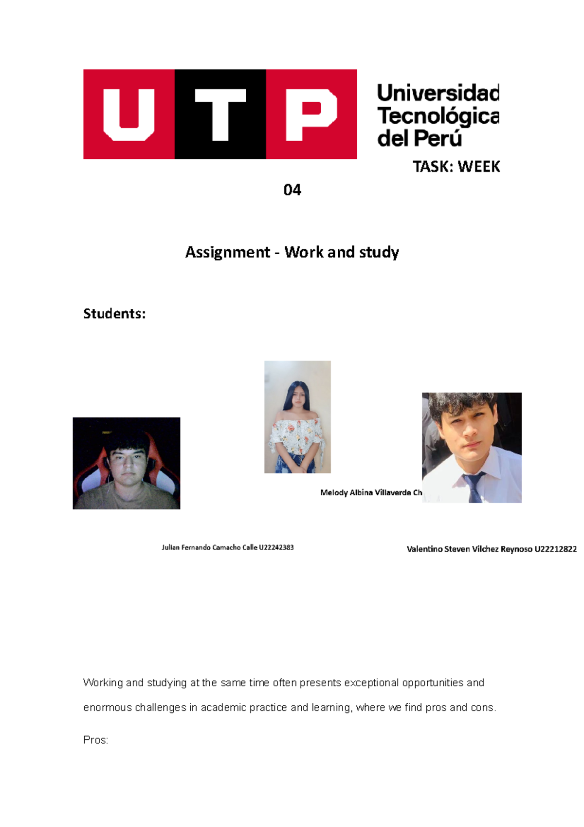 WEEK04 - WEEK - TASK: WEEK 04 Assignment - Work and study Students: Working and studying at the ...