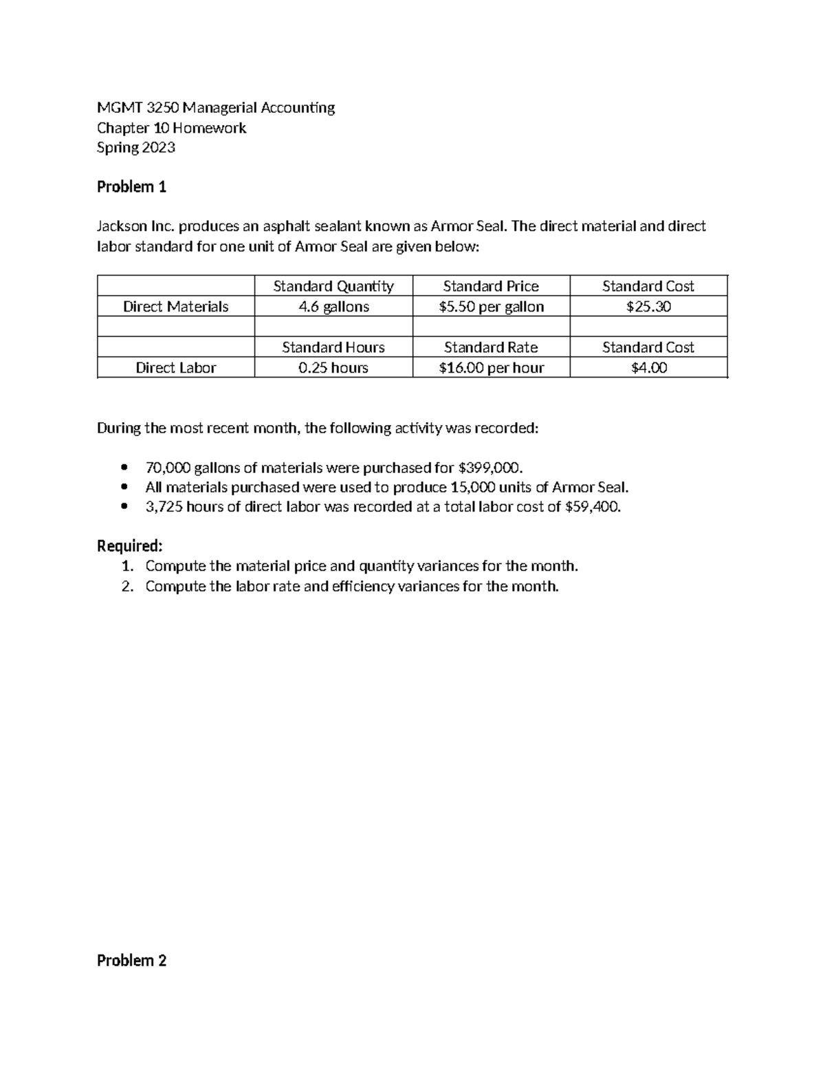 Chapter 10 Homework - MGMT 3250 Managerial Accounting Chapter 10 Homework Spring 2023 Problem 1 ...