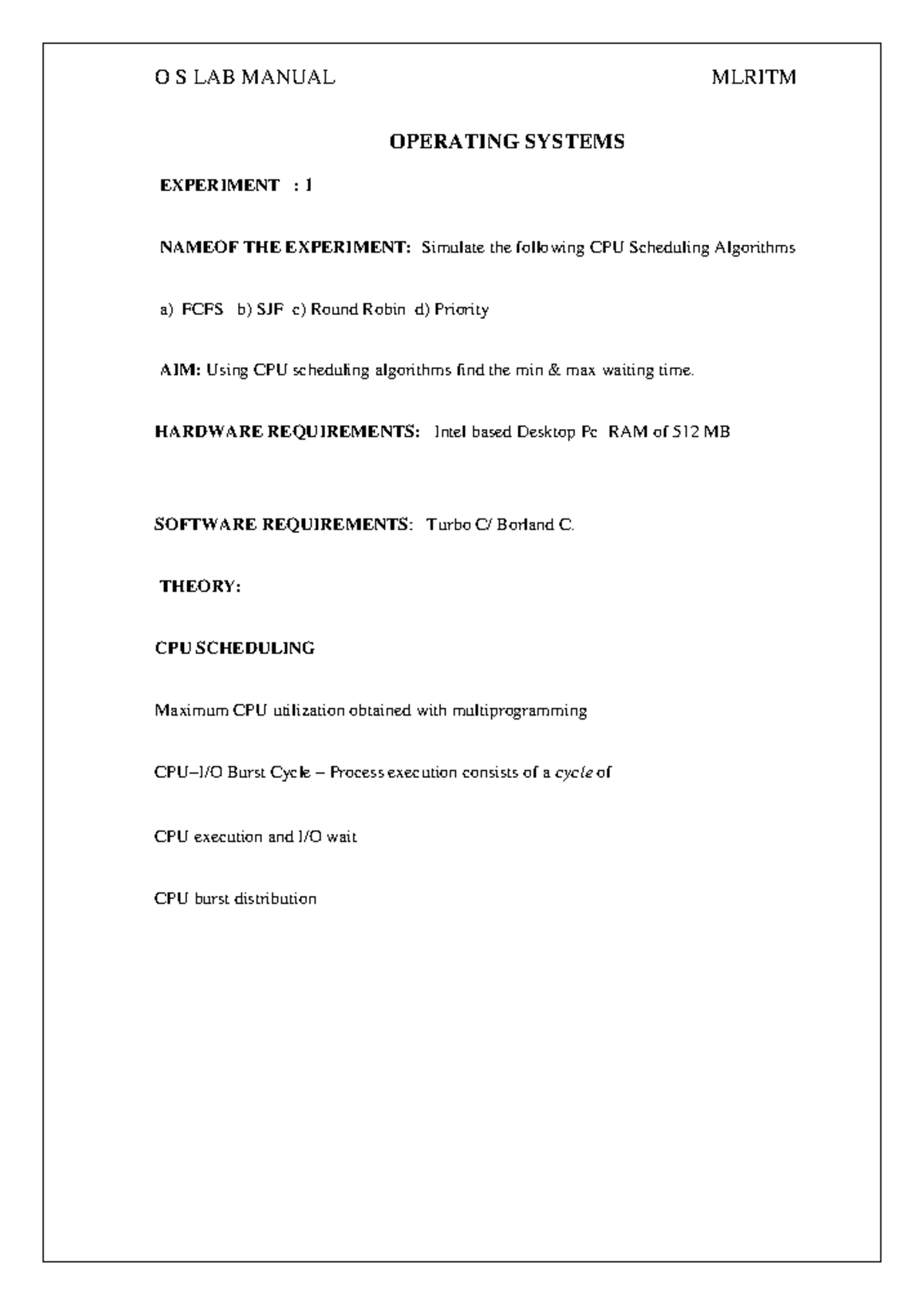 Os lab manual - O S LAB MANUAL MLRITM OPERATING SYSTEMS EXPERIMENT : 1 NAMEOF THE EXPERIMENT ...