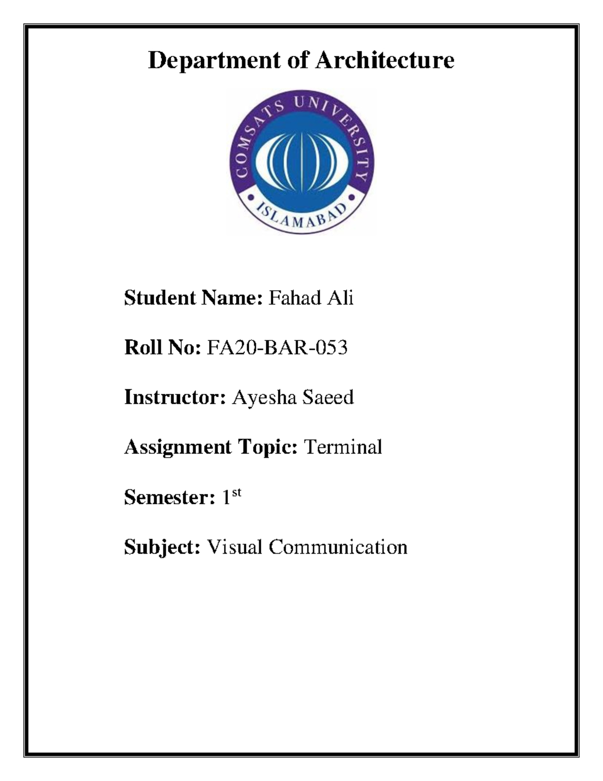 S3 FA20-BAR-053 VC - Architecture - Department of Architecture Student Name: Fahad Ali Roll No ...