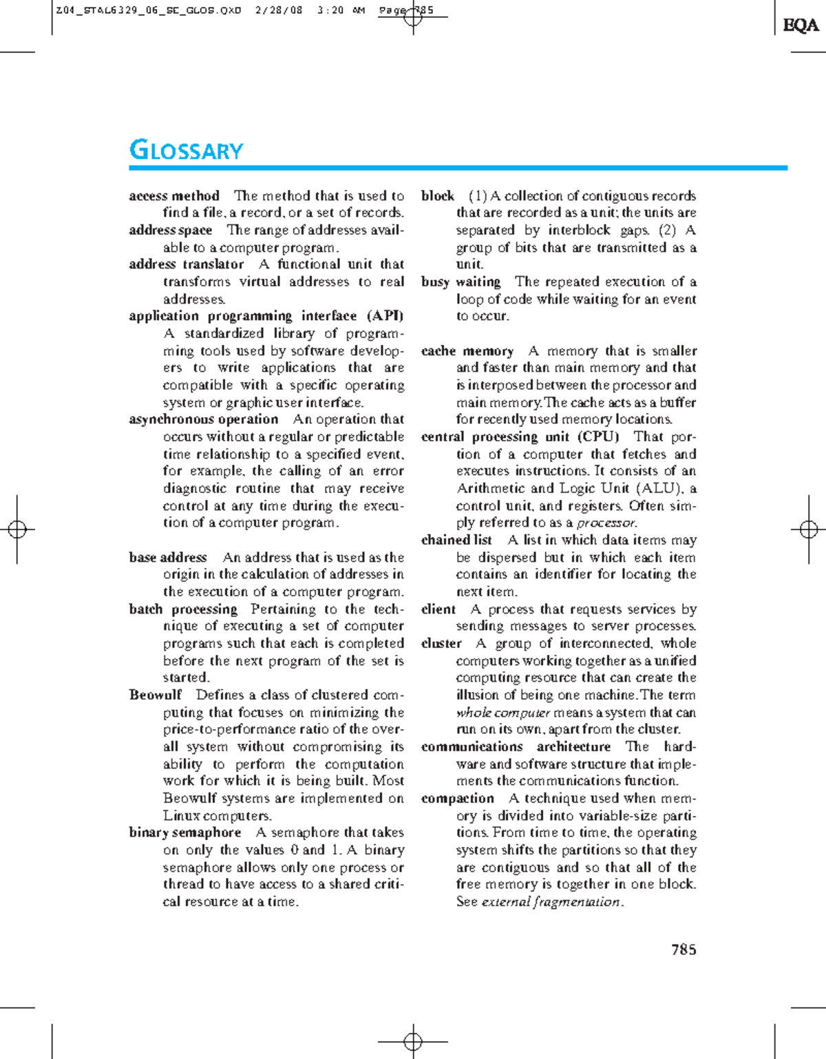 Glossary - OS 6e - sample - GLOSSARY 785 access method The method that ...