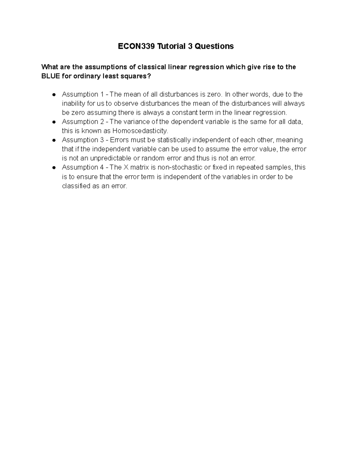 ECON339 Tutorial 3 Questions - ECON339 Tutorial 3 Questions What are the assumptions of ...