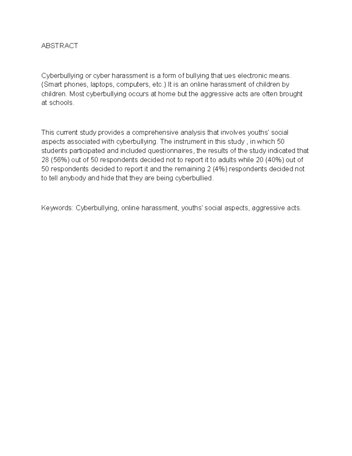 Abstrac 1 - ABC - ABSTRACT Cyberbullying or cyber harassment is a form ...