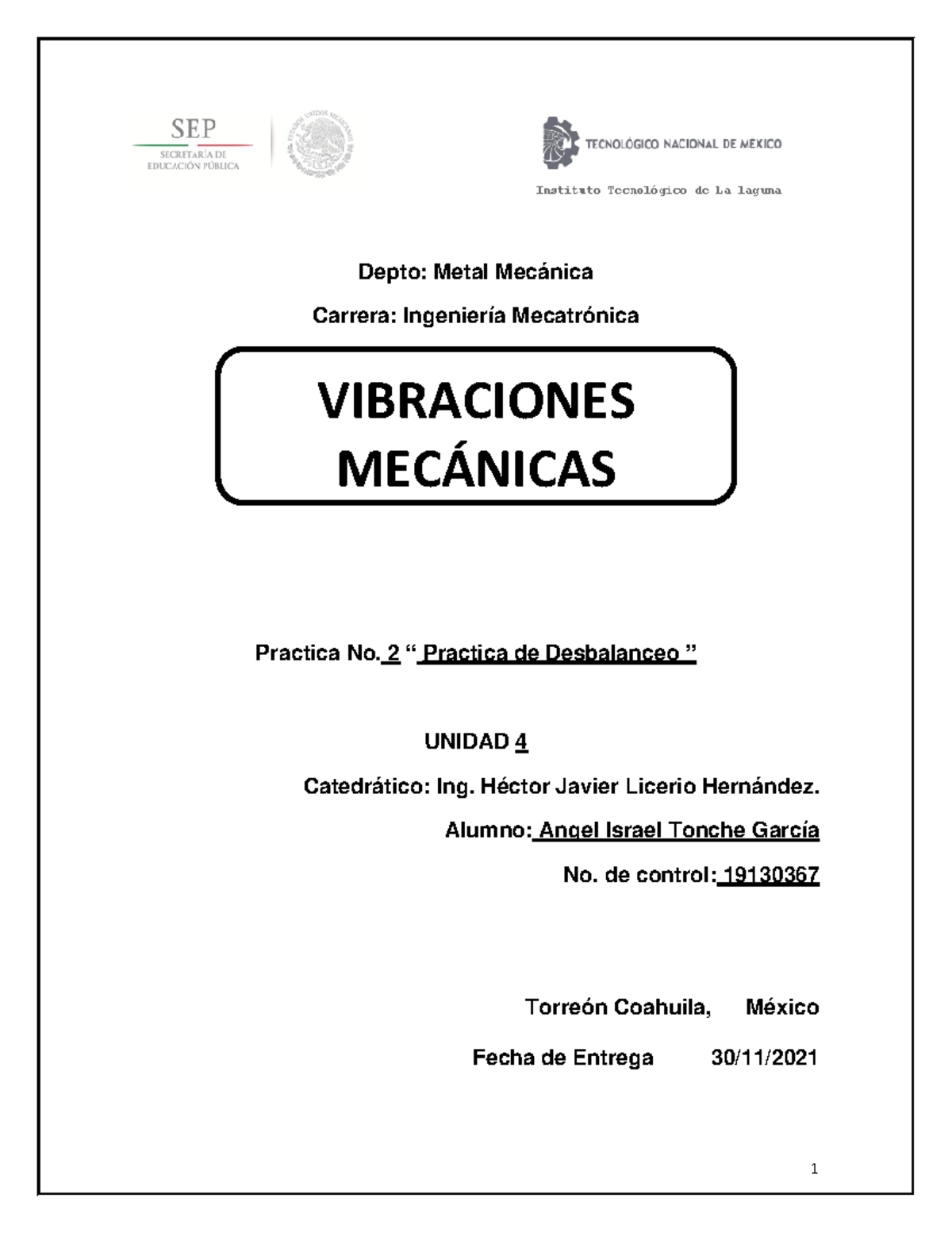 Práctica 6-Desbalanceo-Angel Tonche-19130367 - Depto: Metal Mecánica ...