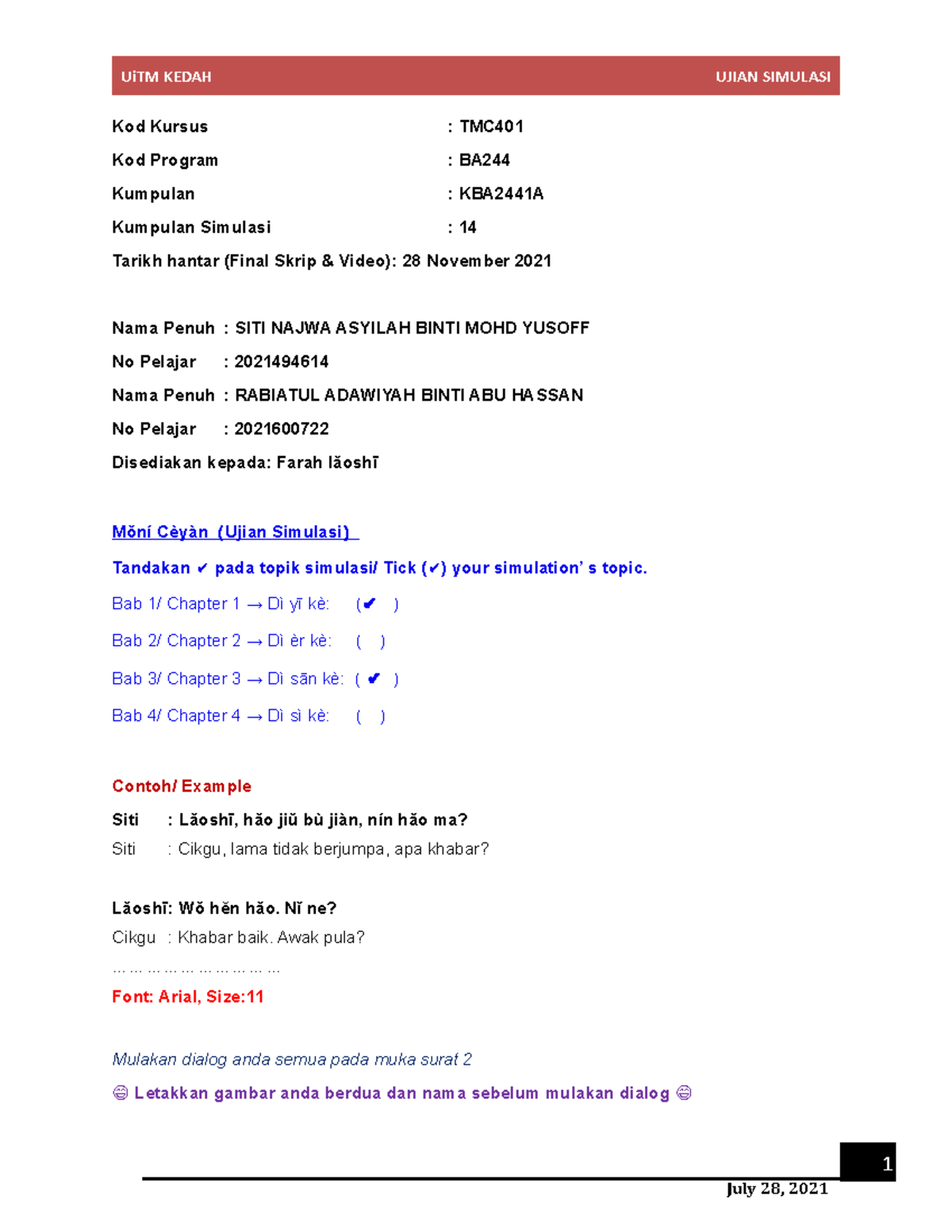 Borang Skrip Simulasi Okt21-Feb22 group 14 edited - Kod Kursus : TMC Kod Program : BA Kumpulan ...