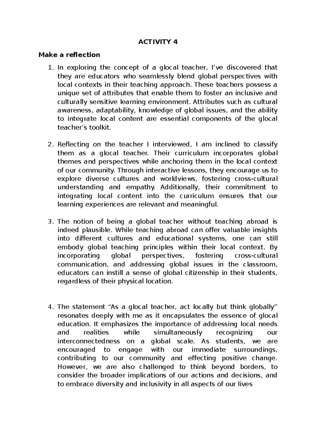 Draft - notes - ACTIVITY 4 Make a reflection 1. In exploring the ...