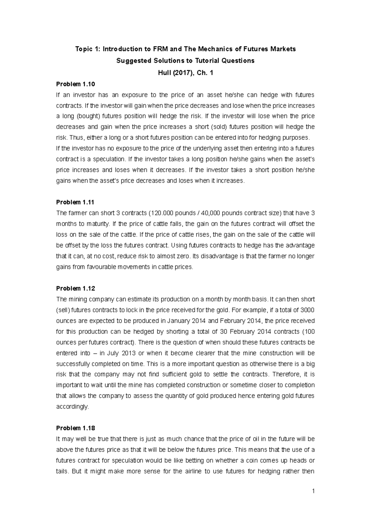 Solutions Topic 1 - Tutorial - Topic 1: Introduction to FRM and The ...