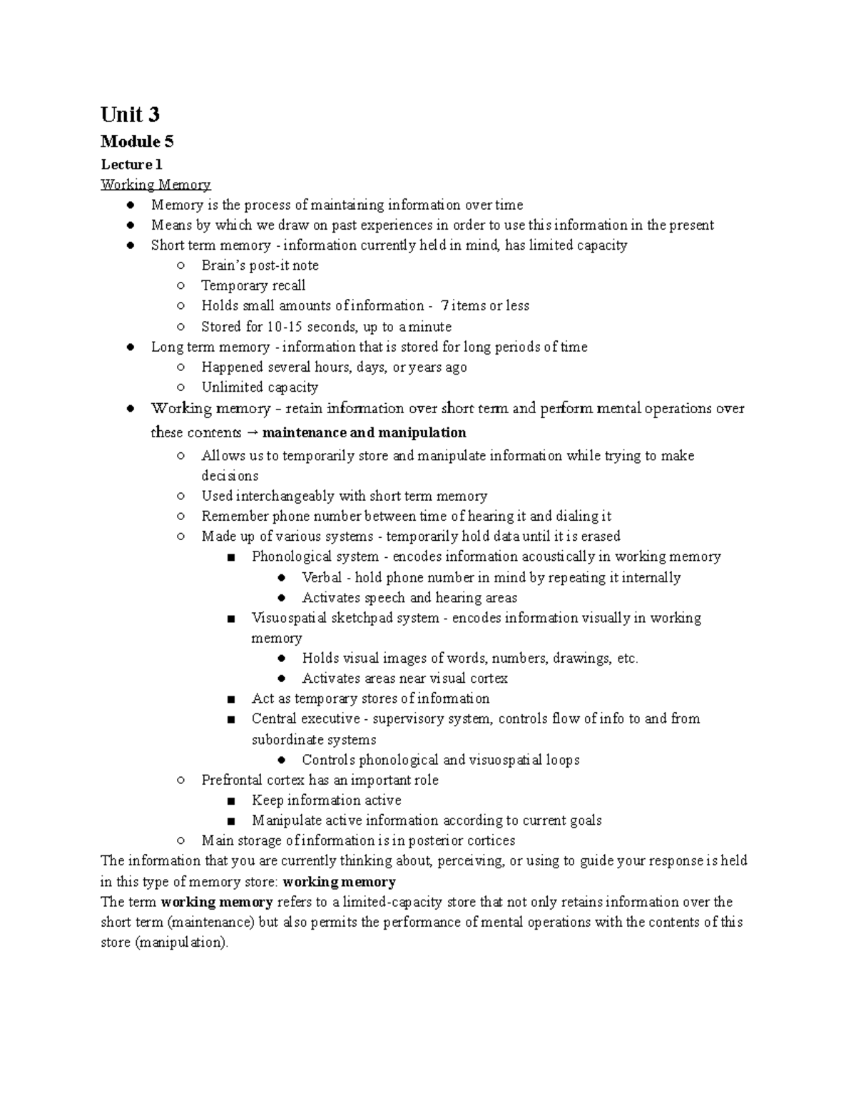 PSYC 204 Unit 3 Notes - Unit 3 Module 5 Lecture 1 Working Memory Memory ...
