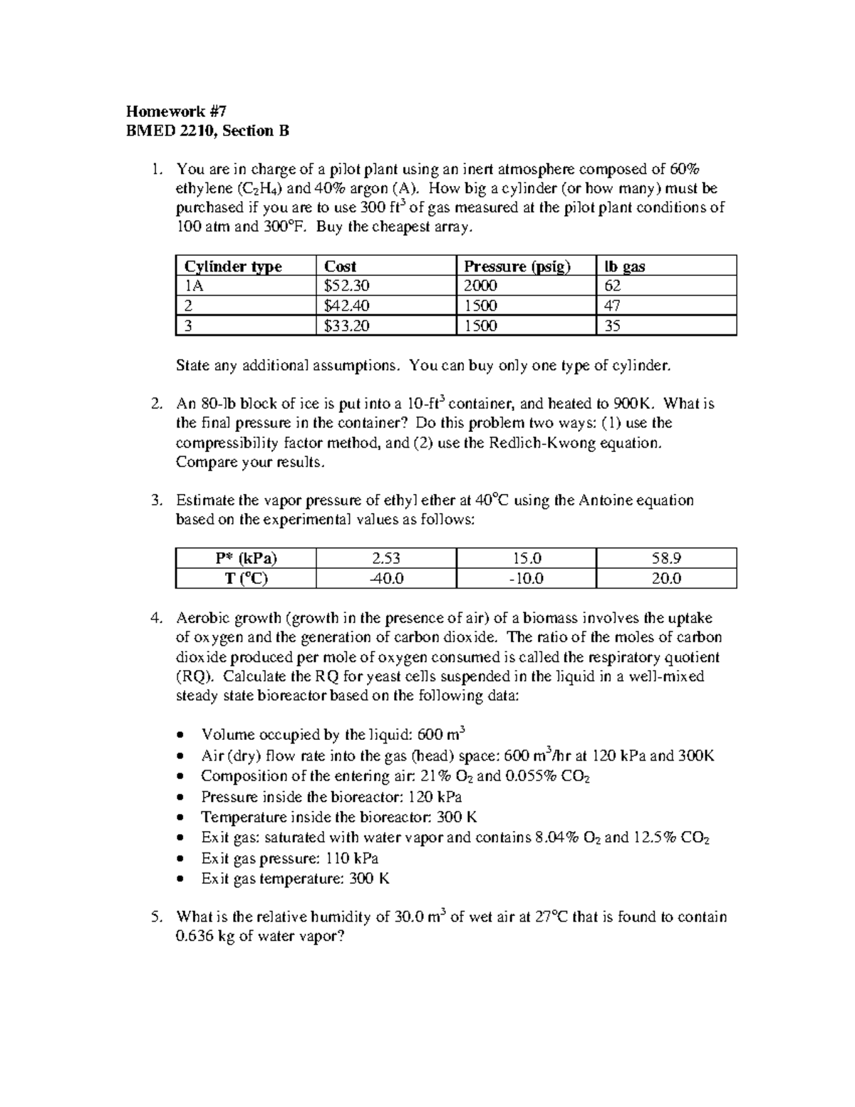 Homework 7 - Homework # BMED 2210, Section B You are in charge of a ...