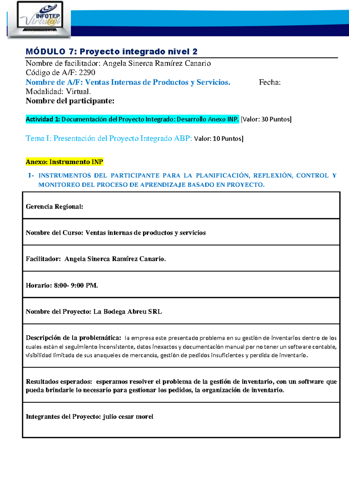 Actividad 1 Módulo 7 - tarea de contabilidad - M”DULO 7: Proyecto integrado nivel 2 Nombre de ...