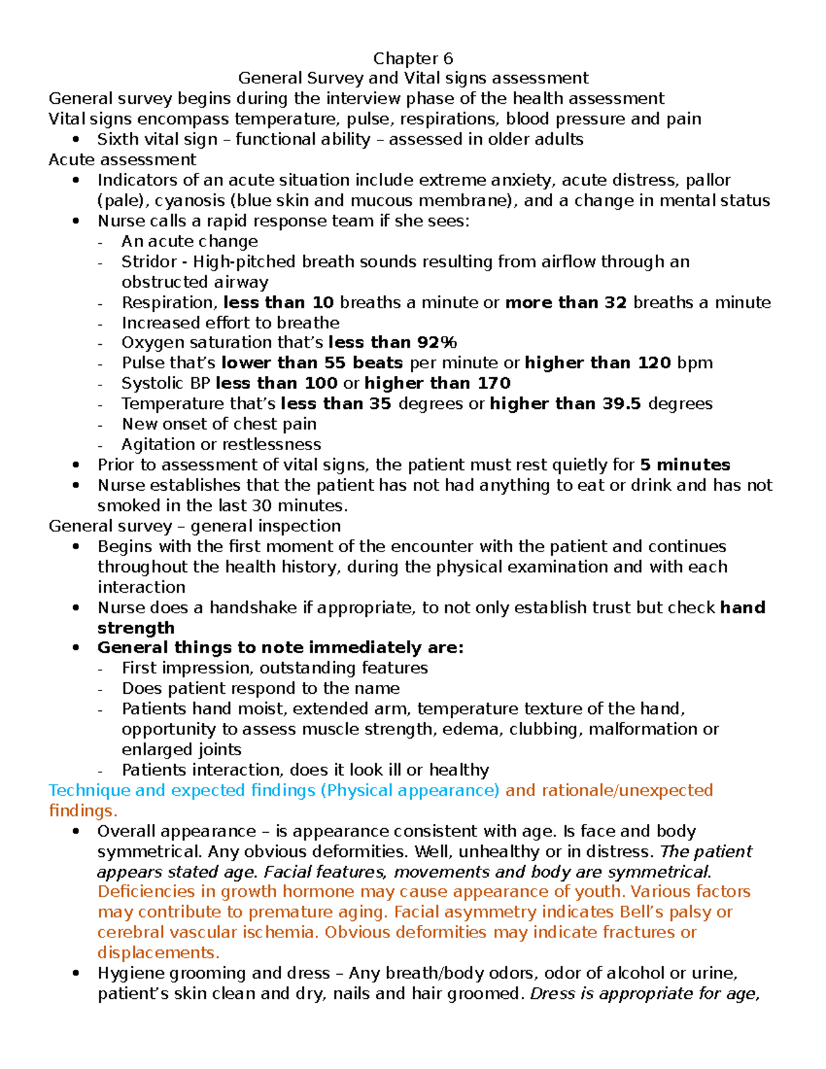 Vital Signs - General survey – general inspection Begins with the first ...