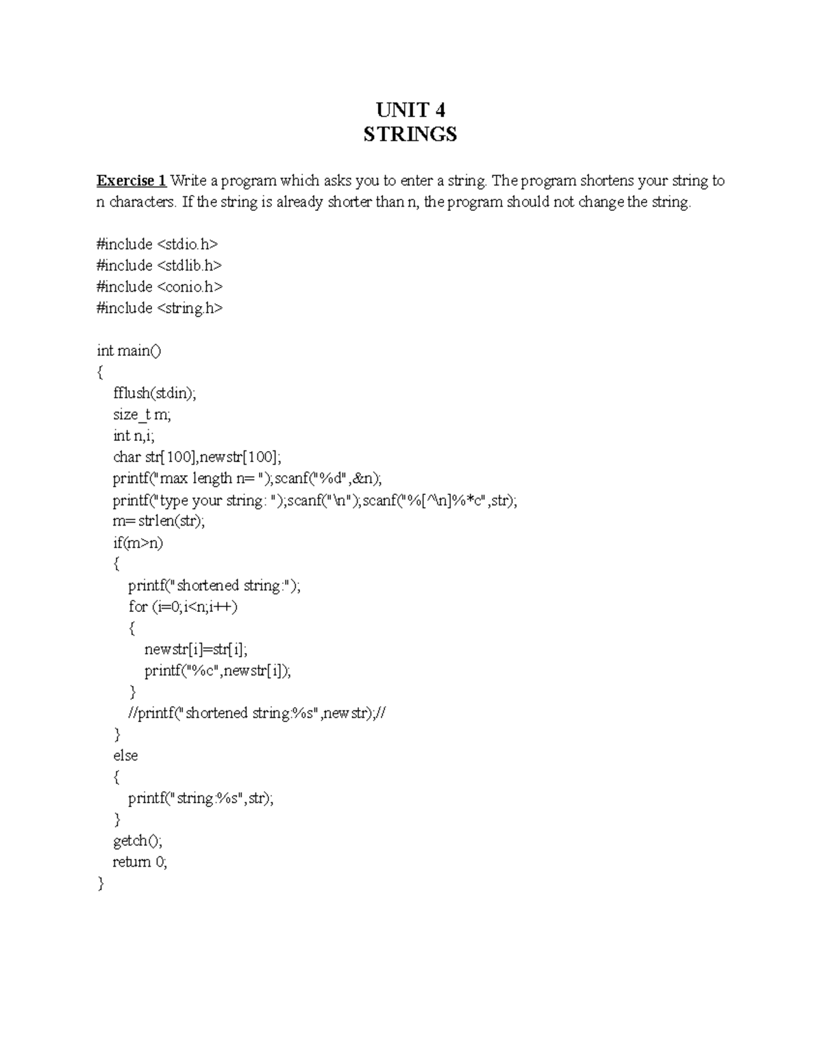 UNIT-4 - STRINGS - UNIT 4 STRINGS Exercise 1 Write a program which asks you to enter a string ...