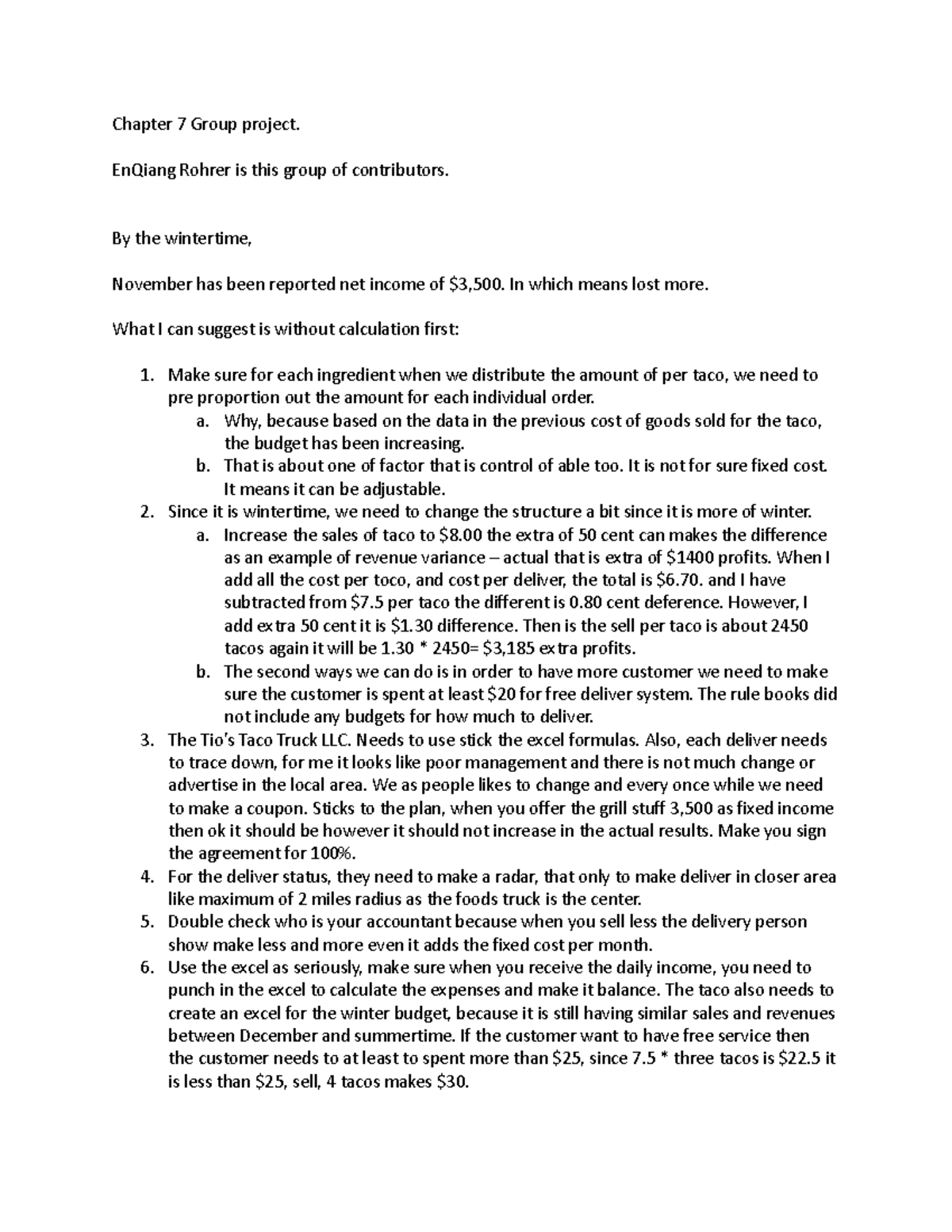 ACCT Chapter 7 Project - Chapter 7 Group project. EnQiang Rohrer is ...