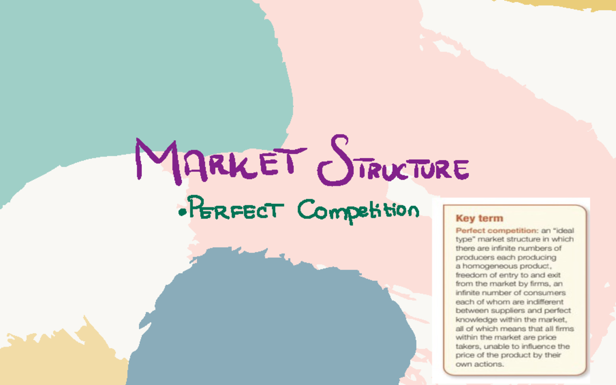 A2 perfect Competition - MARKET STRUCTURE PERFECT Competition ...