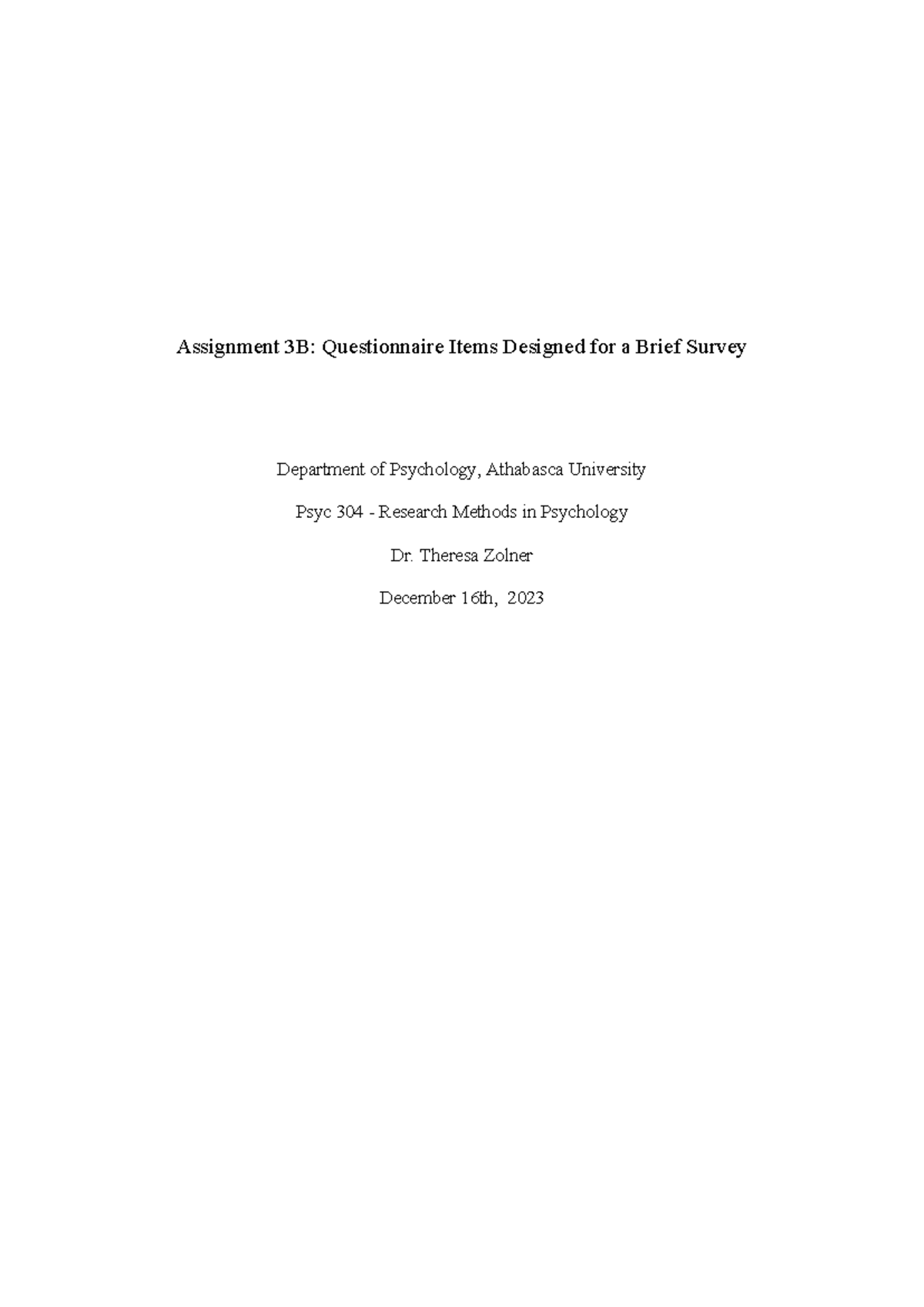 As 3B Questionnaire Items Designed for a Brief Survey - Assignment 3B ...