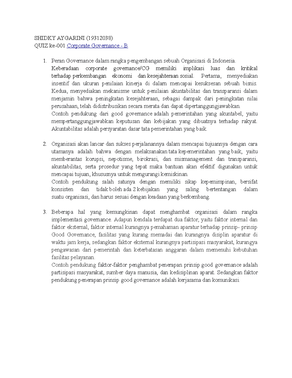 QUIZ ke-001 Corporate Governance - B - SHIDKY AYGARINI (19312038) QUIZ ke-001 Corporate ...