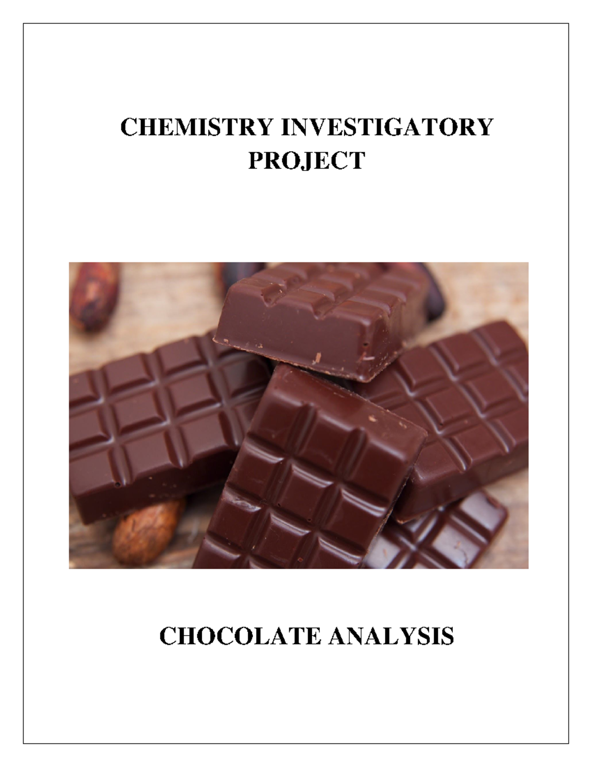 Chemistry Investigatory Project - CHEMISTRY INVESTIGATORY PROJECT ...