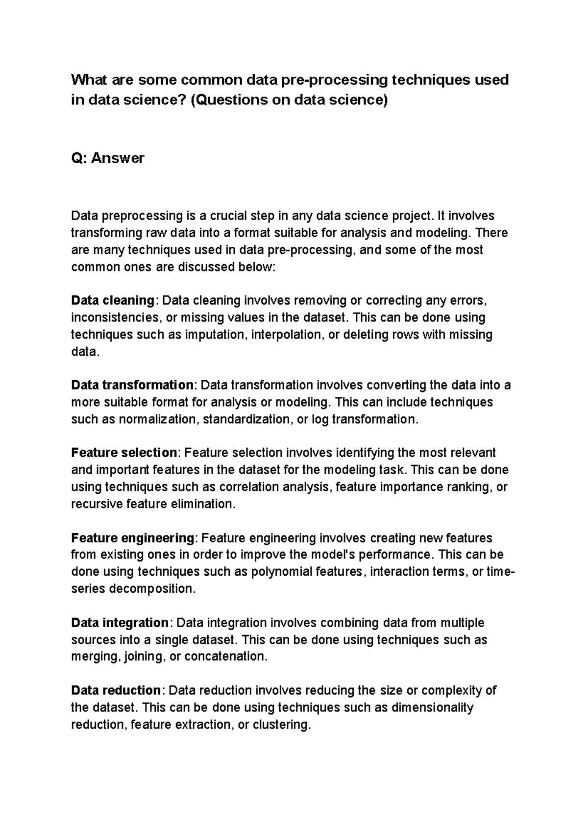 What are some common data pre-processing techniques used in data science - It involves ...