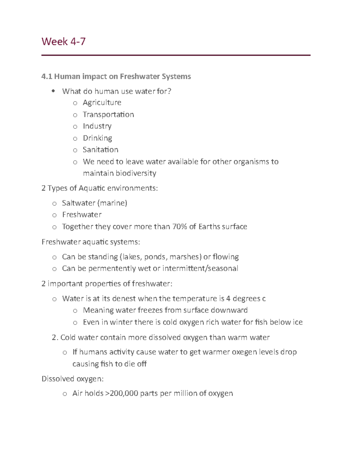 Week 4 - Notes - Week 4- 4 Human impact on Freshwater Systems What do ...