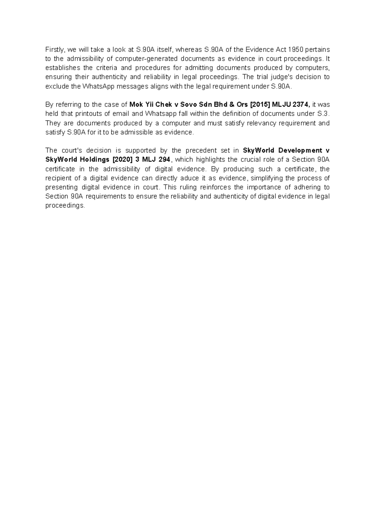 Evidence II- S.90A - Firstly, we will take a look at S itself, whereas ...