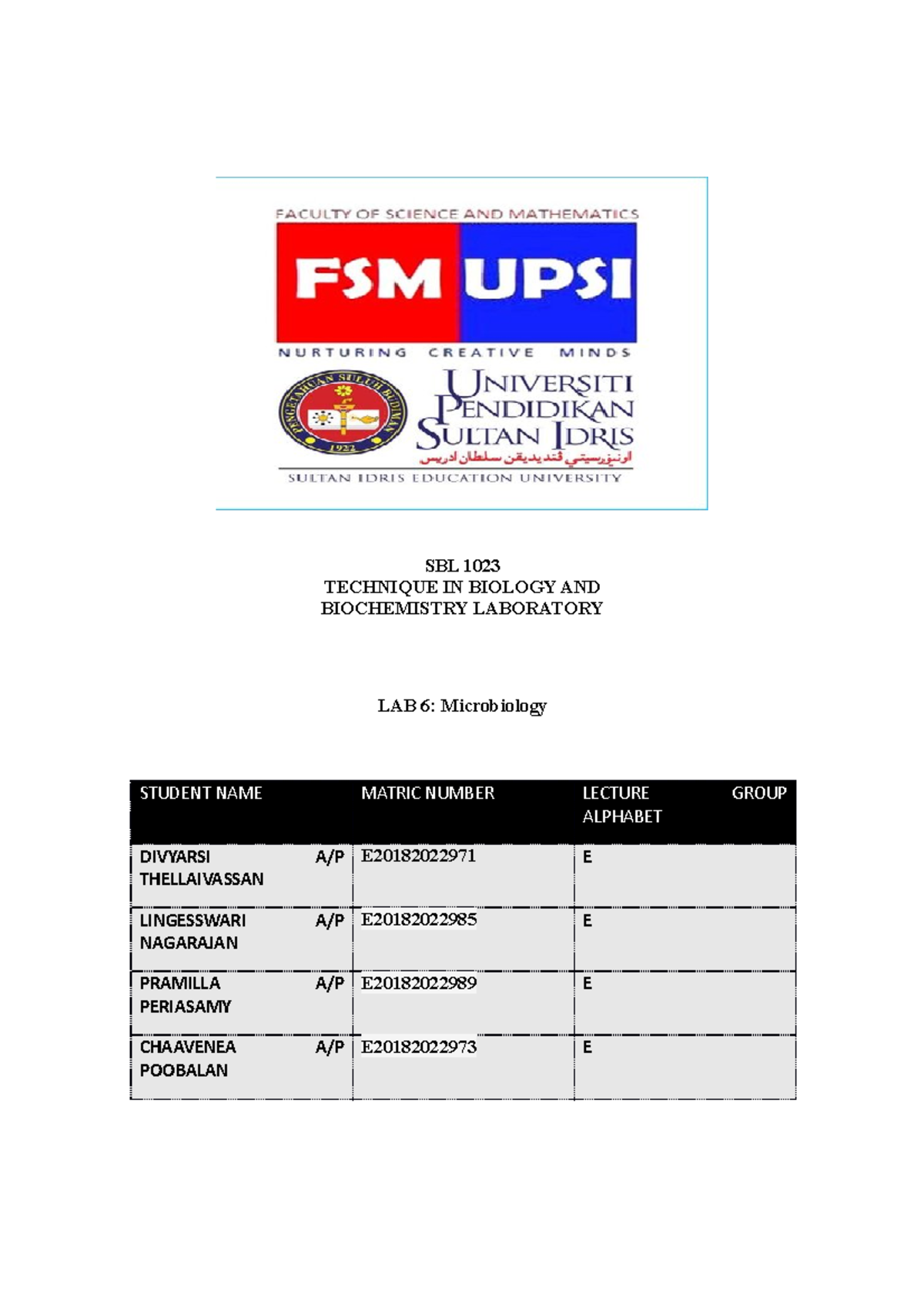 SBL LAB 6 Microbiology DONE - SBL 1023 TECHNIQUE IN BIOLOGY AND ...