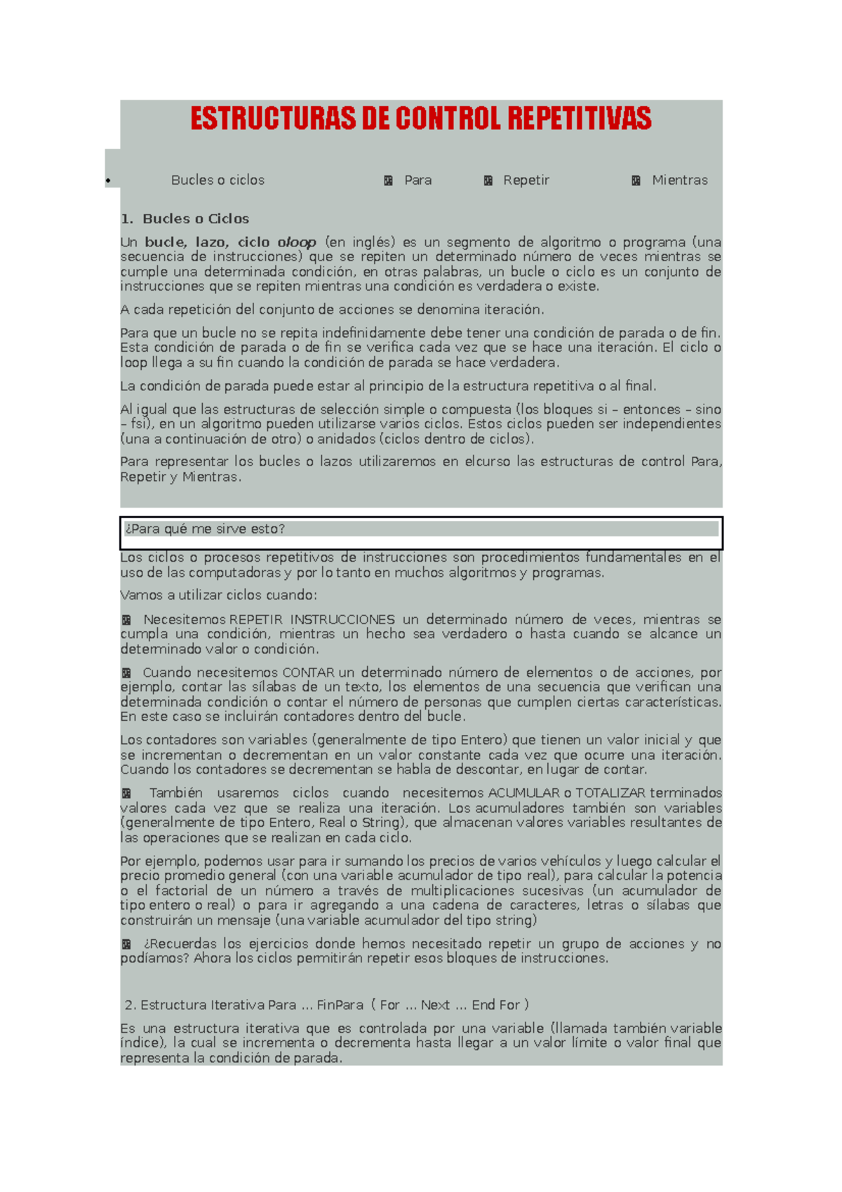 Estructuras de control repetitivas - ESTRUCTURAS DE CONTROL REPETITIVAS ...