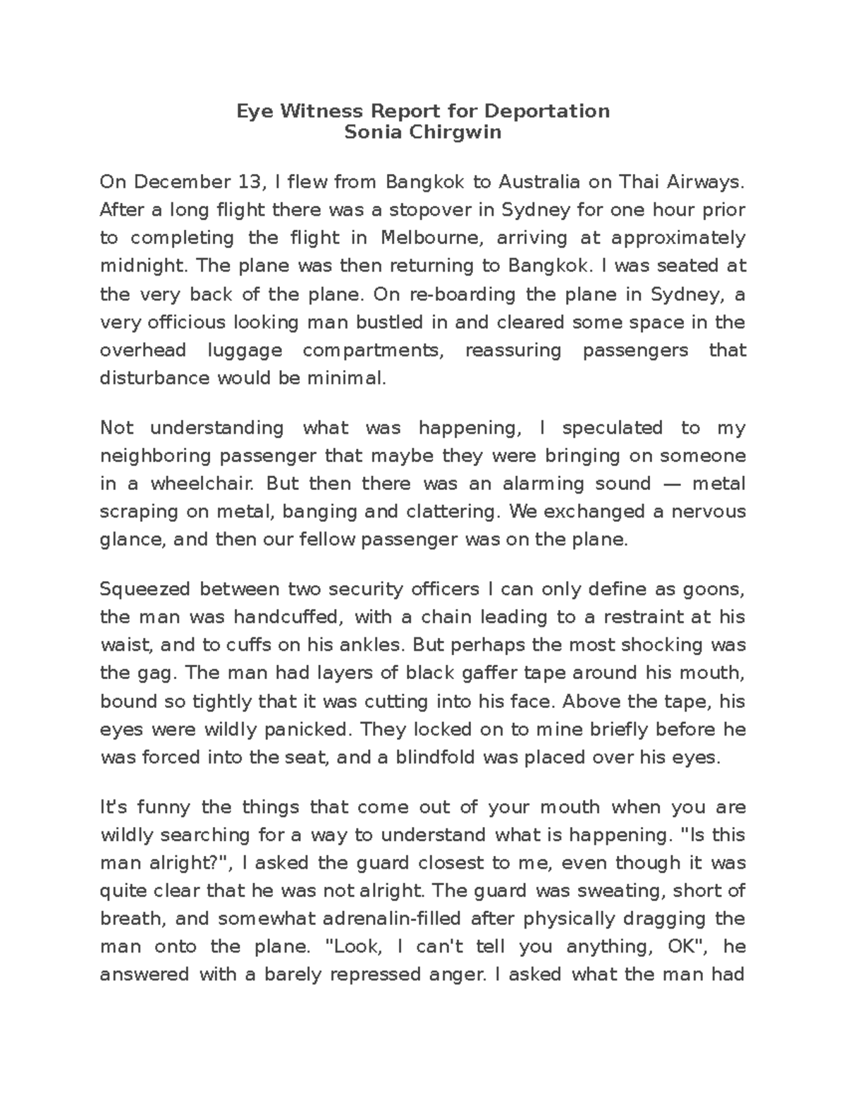Eye Witness Report for Deportation - After a long flight there was a ...