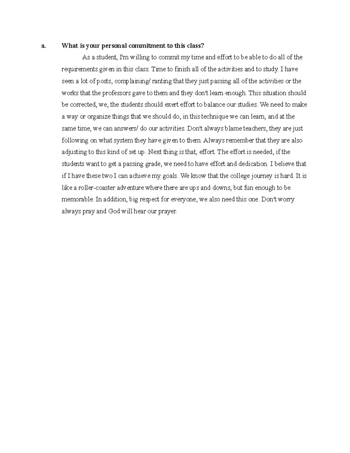 Commitment in class- University of Nueva Caceres - a. What is your ...