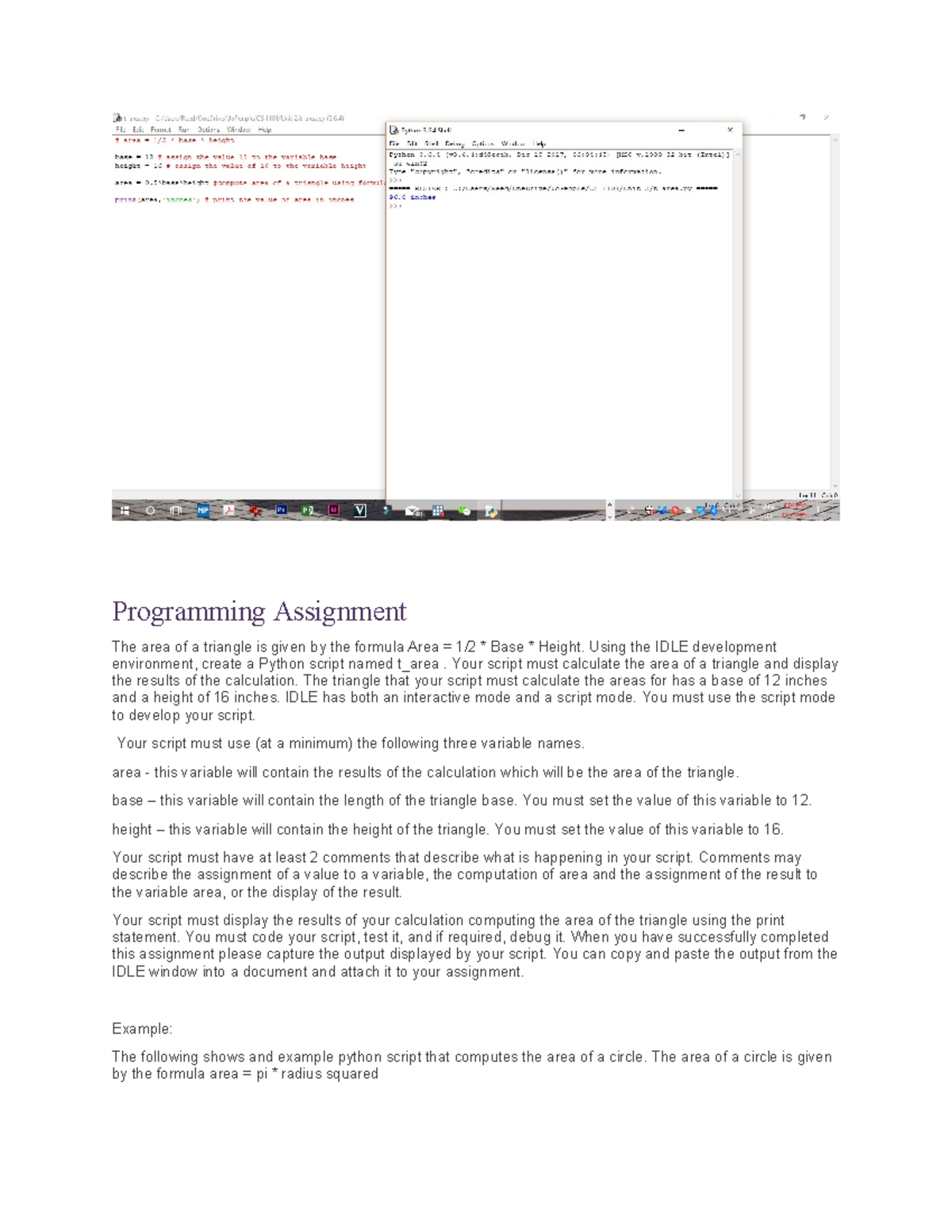 Programming Assignment Unit 2 - Programming Assignment The area of a triangle is given by the ...