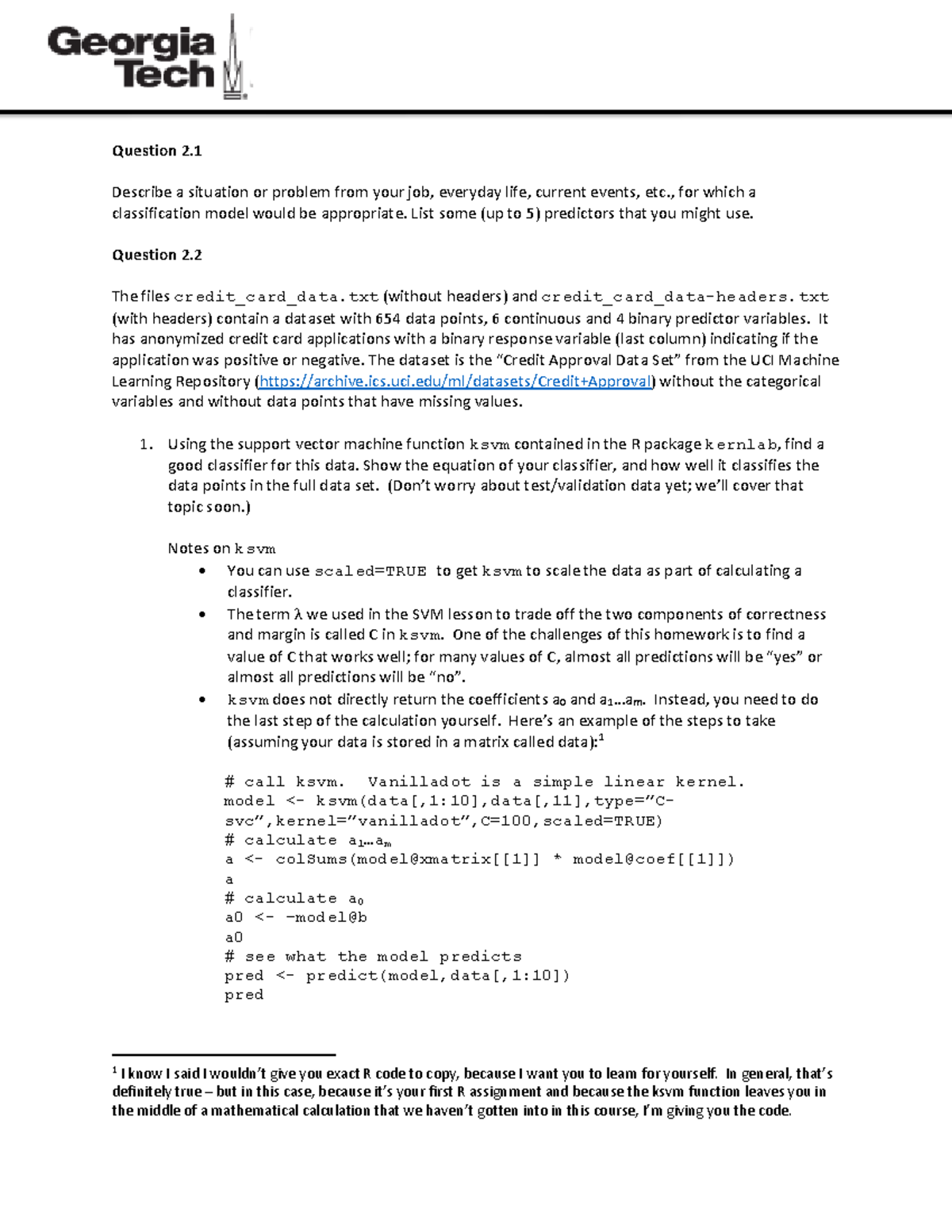 HW1 Header SP22 - hw1 - Question 2. Describe a situation or problem ...