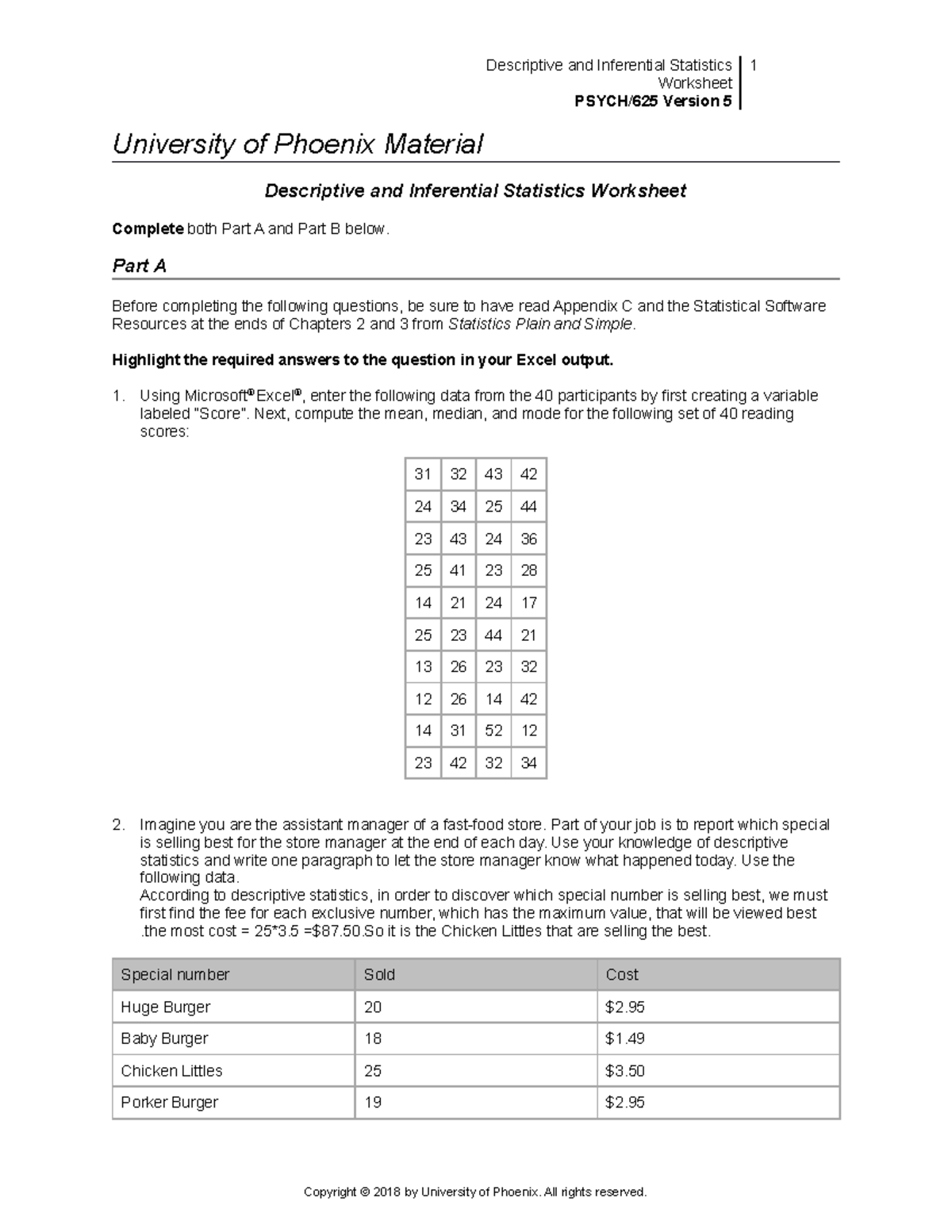 Nicole S. Jackson PSYCH 625 r5 Wk1 Descriptive Inferential Statistics - Worksheet PSYCH/625 ...