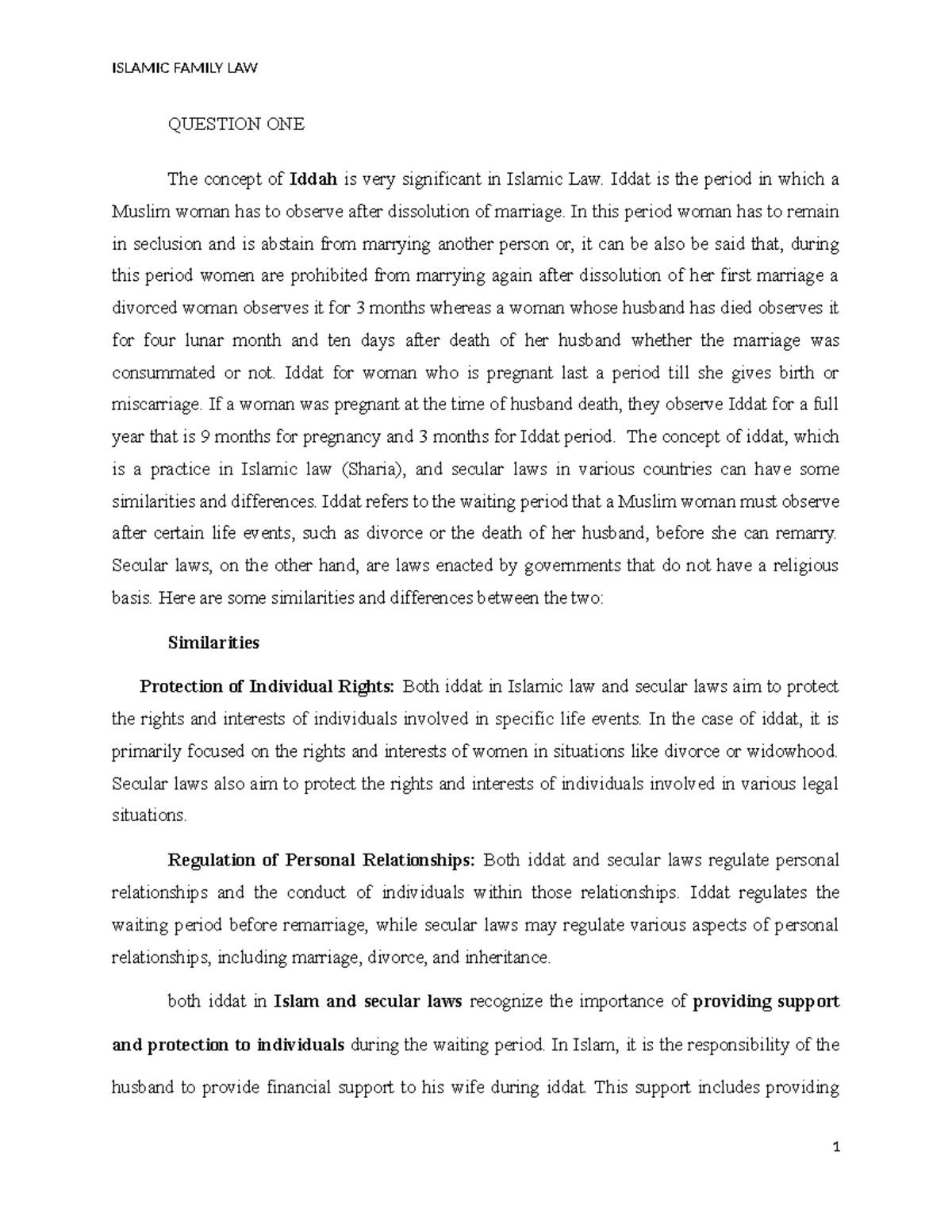 Islamic course work final - QUESTION ONE The concept of Iddah is very ...