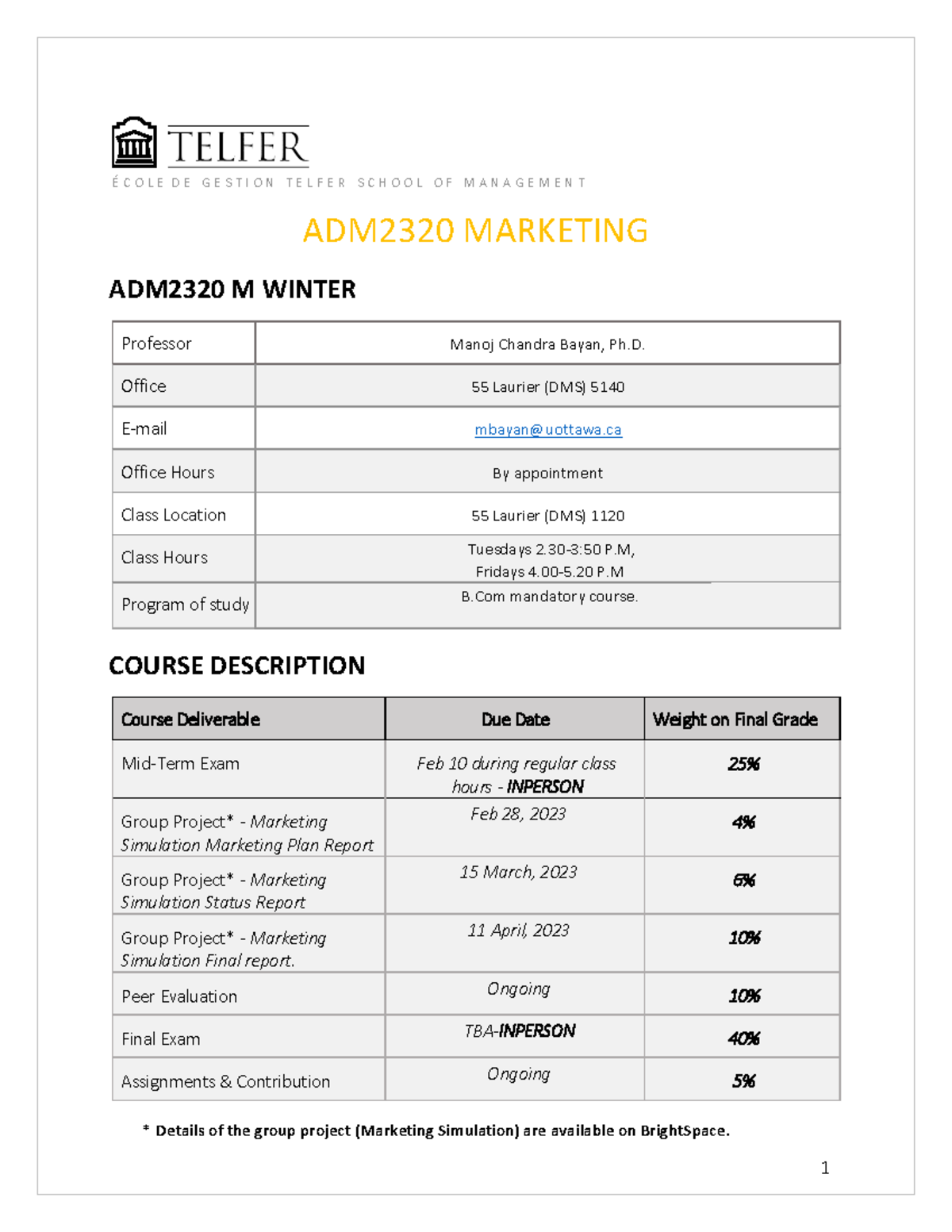 ADM 2320 Course Outline Winter 2023 M - É C O L E D E G E S T I O N T E L F E R ADM ADM2320 M ...
