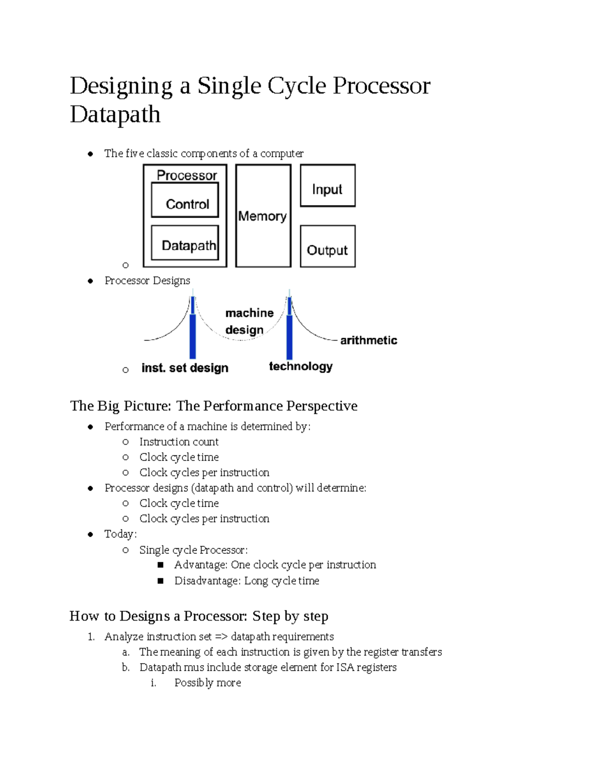 Lecture 12 - Designing a Single Cycle Processor Datapath The five classic components of a ...