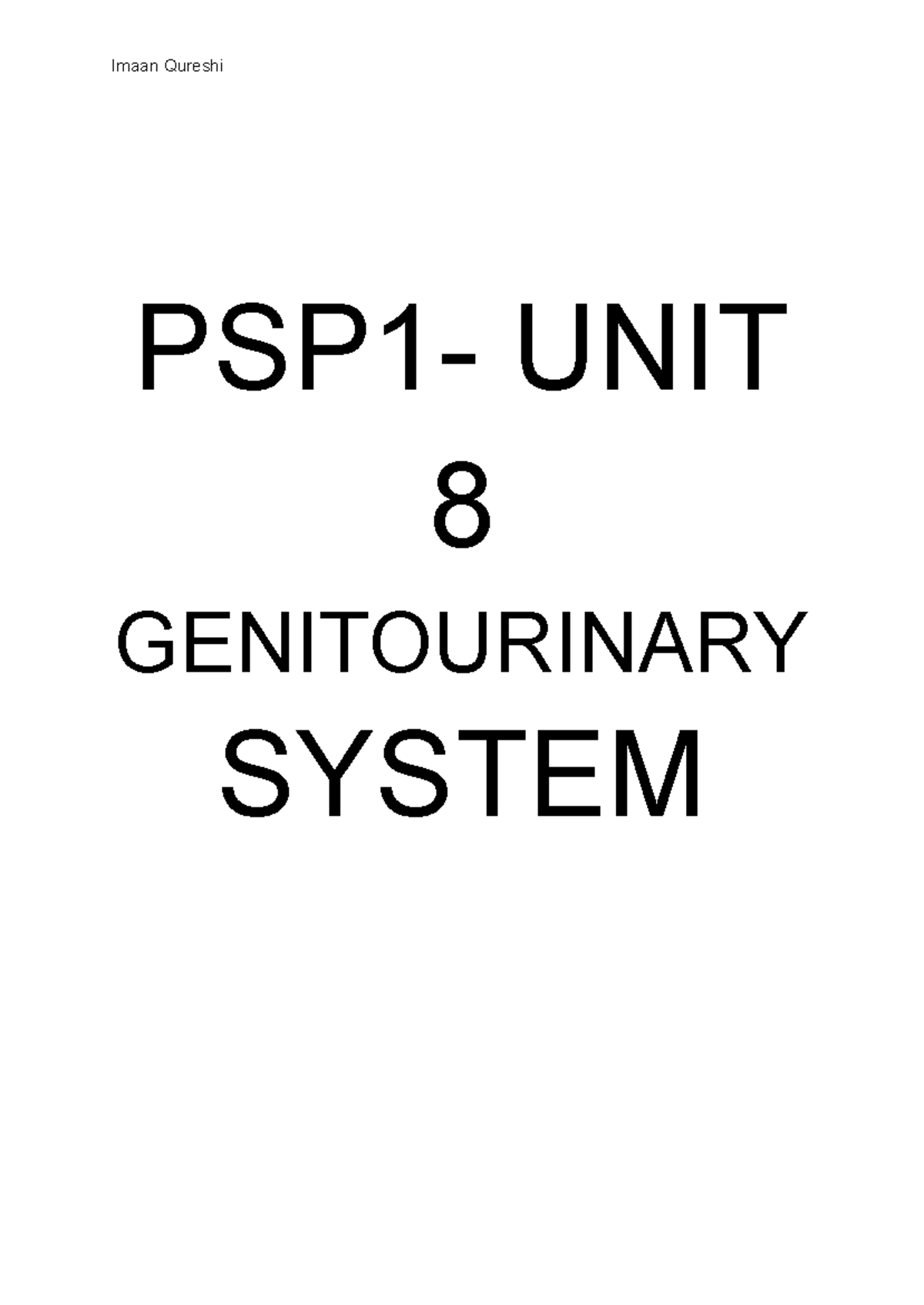 PSP1- UNIT 8 Genitourinary System - PSP1- UNIT 8 GENITOURINARY SYSTEM 1 ...