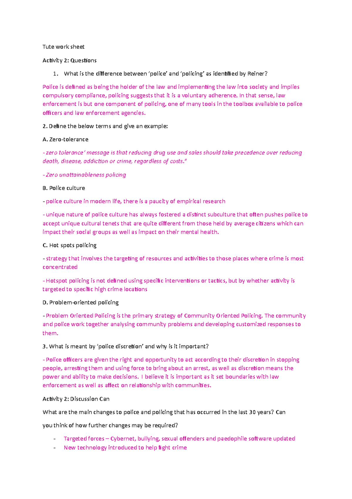 Tute work sheet - Tute work sheet Activity 2: Questions 1. What is the ...