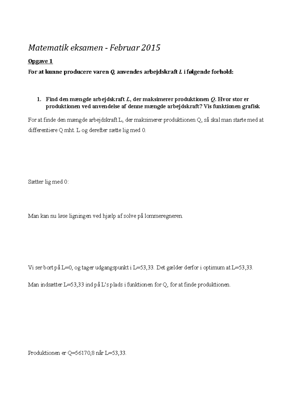 Matematik eksamen - februar 2015 - Matematik eksamen - Februar 2015 ...