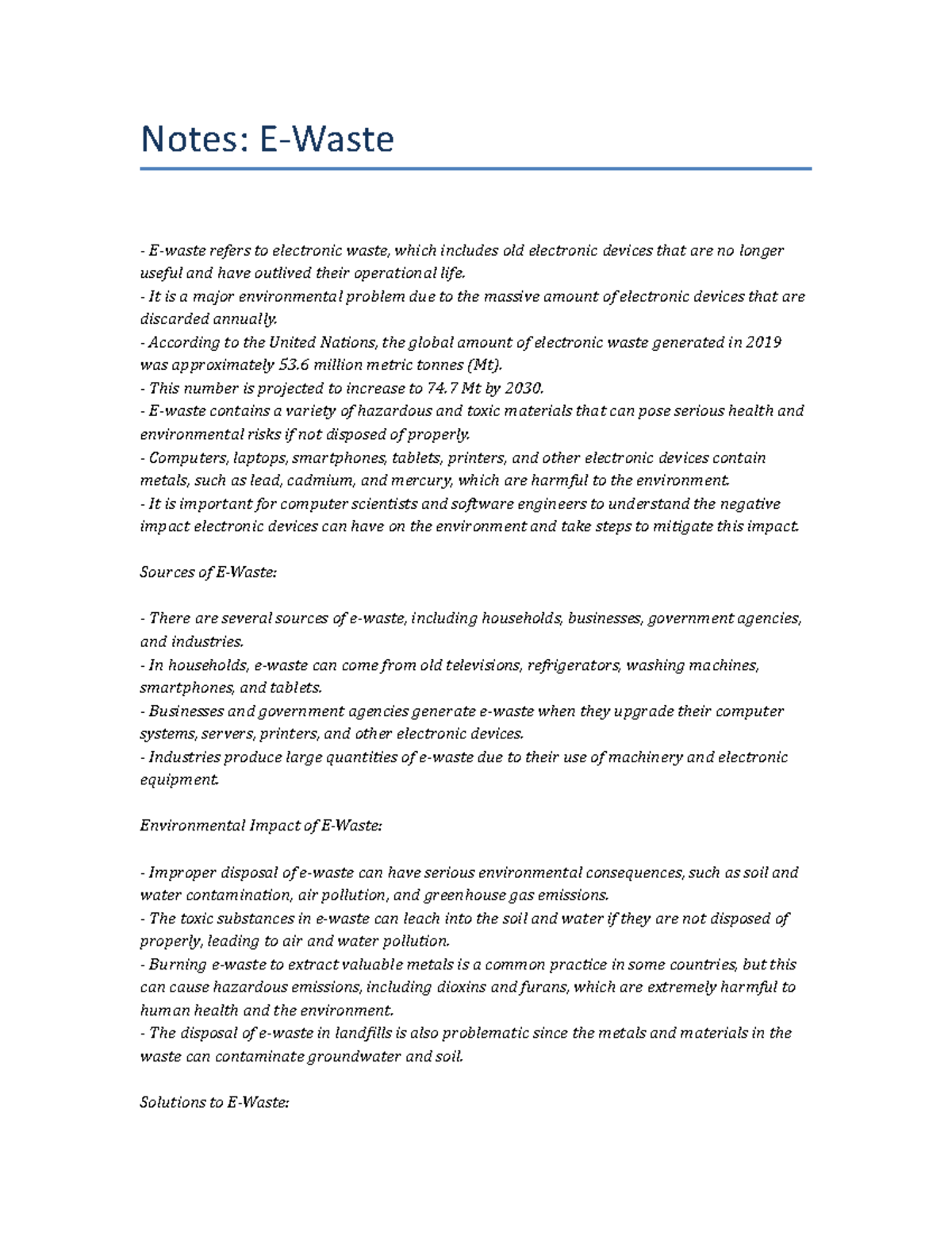 Lecture Notes - E-Waste - Notes: E-Waste E-waste refers to electronic ...