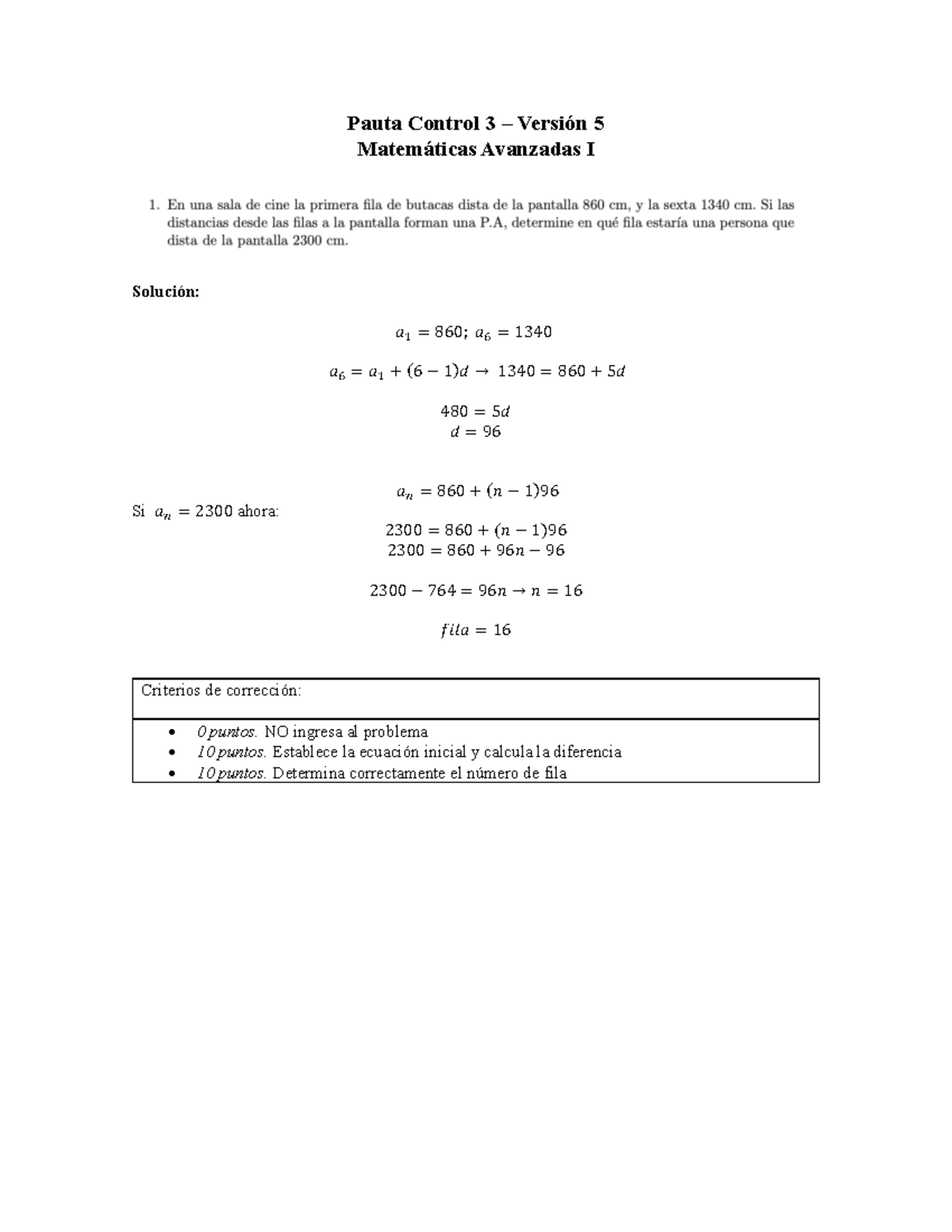Pauta Control 3 V5 - NO ingresa al problema 10 puntos. Establece la ecuación inicial y calcula ...