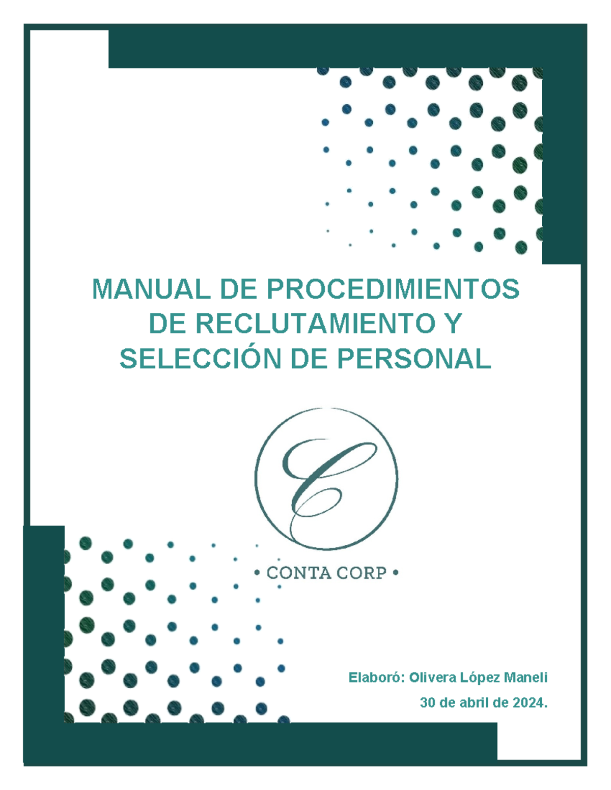 Manual DE Procedimientos DE Reclutamiento Y Selección DE Personal - MANUAL DE PROCEDIMIENTOS DE ...