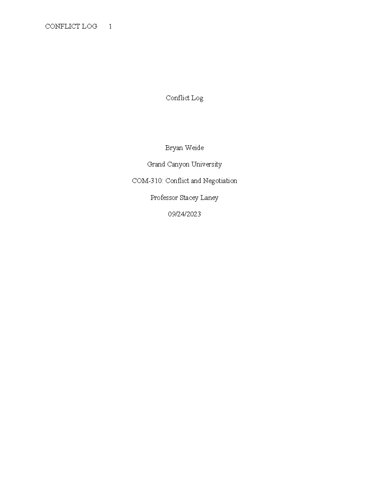 Conflict Log (topic 2) - Coursework - CONFLICT LOG 1 Conflict Log Bryan ...