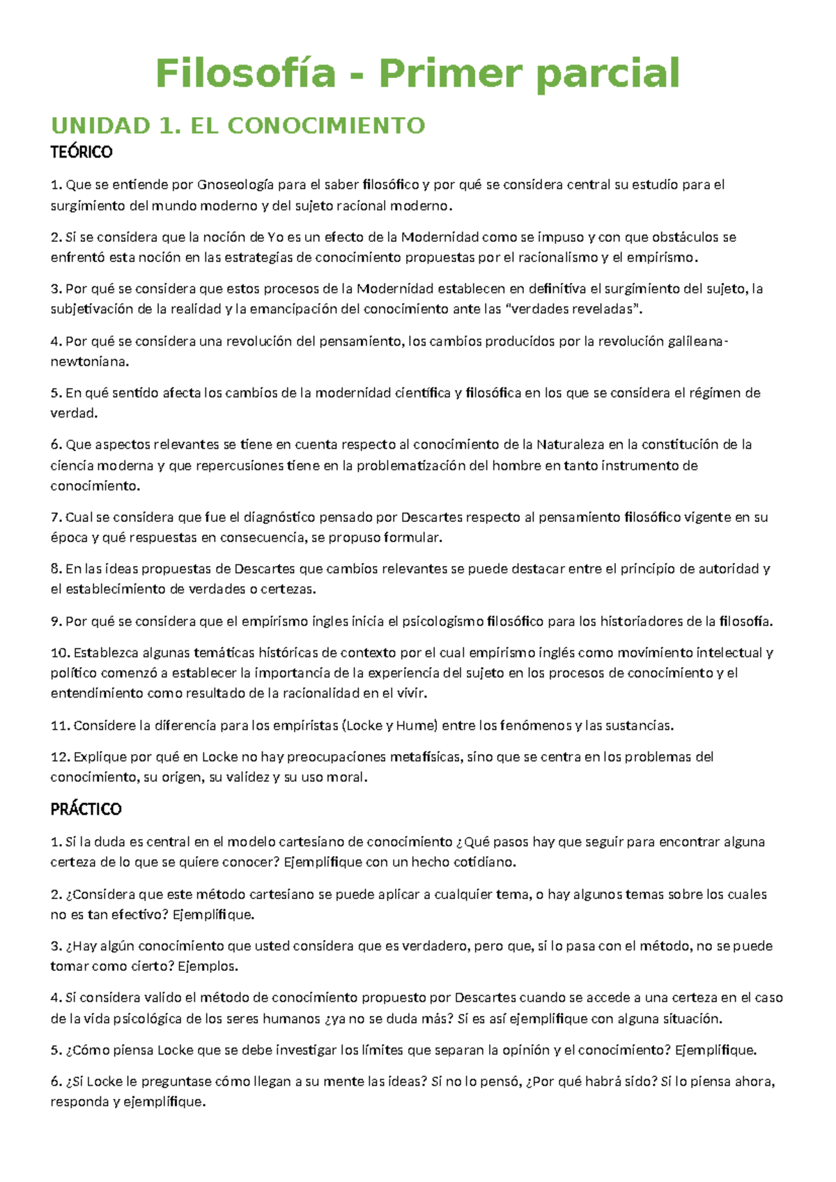 Primer parcial filosofía - Filosofía - Primer parcial UNIDAD 1. EL CONOCIMIENTO TEÓRICO 1. Que ...