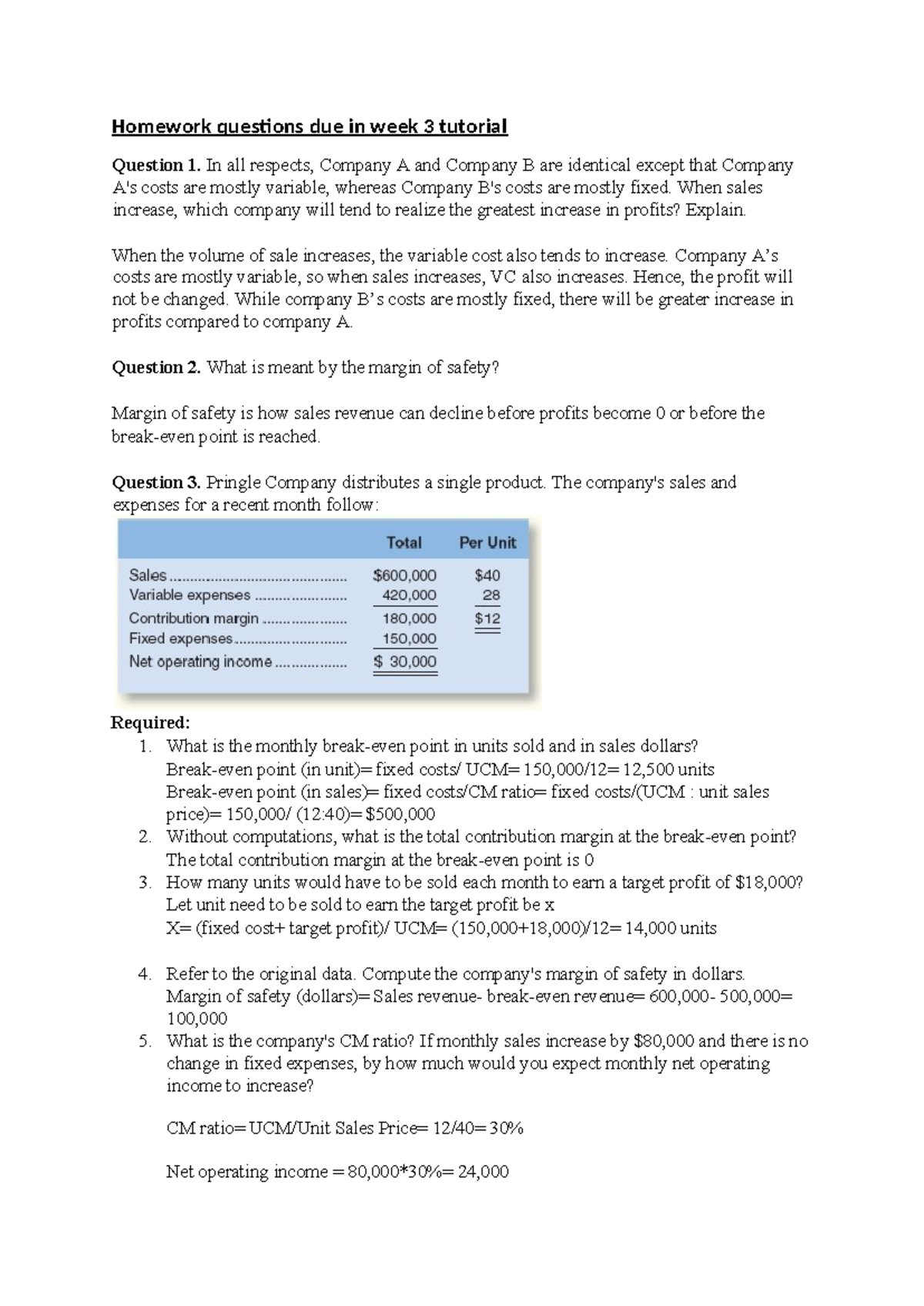 (ACCG2000 ) Week3 HW (unmarked) - Homework questions due in week 3 tutorial Question 1. In all ...