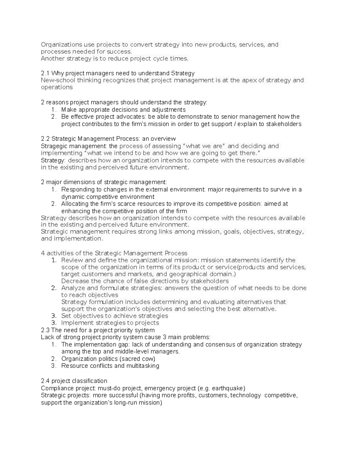 MB381 - Chapter 2 notes - Organizations use projects to convert ...
