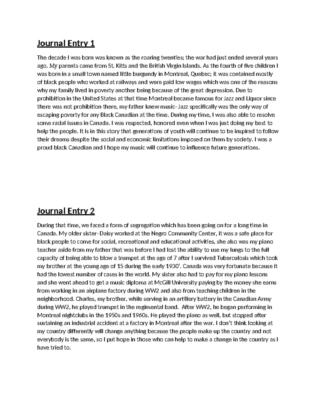 Journal Entries - Journal Entry 1 The decade I was born was known as ...