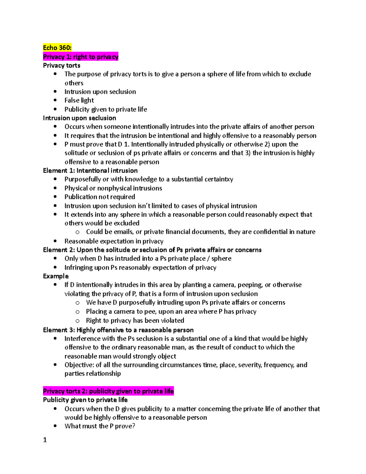 Torts II Notes - Echo 360: Privacy 1: right to privacy Privacy torts ...