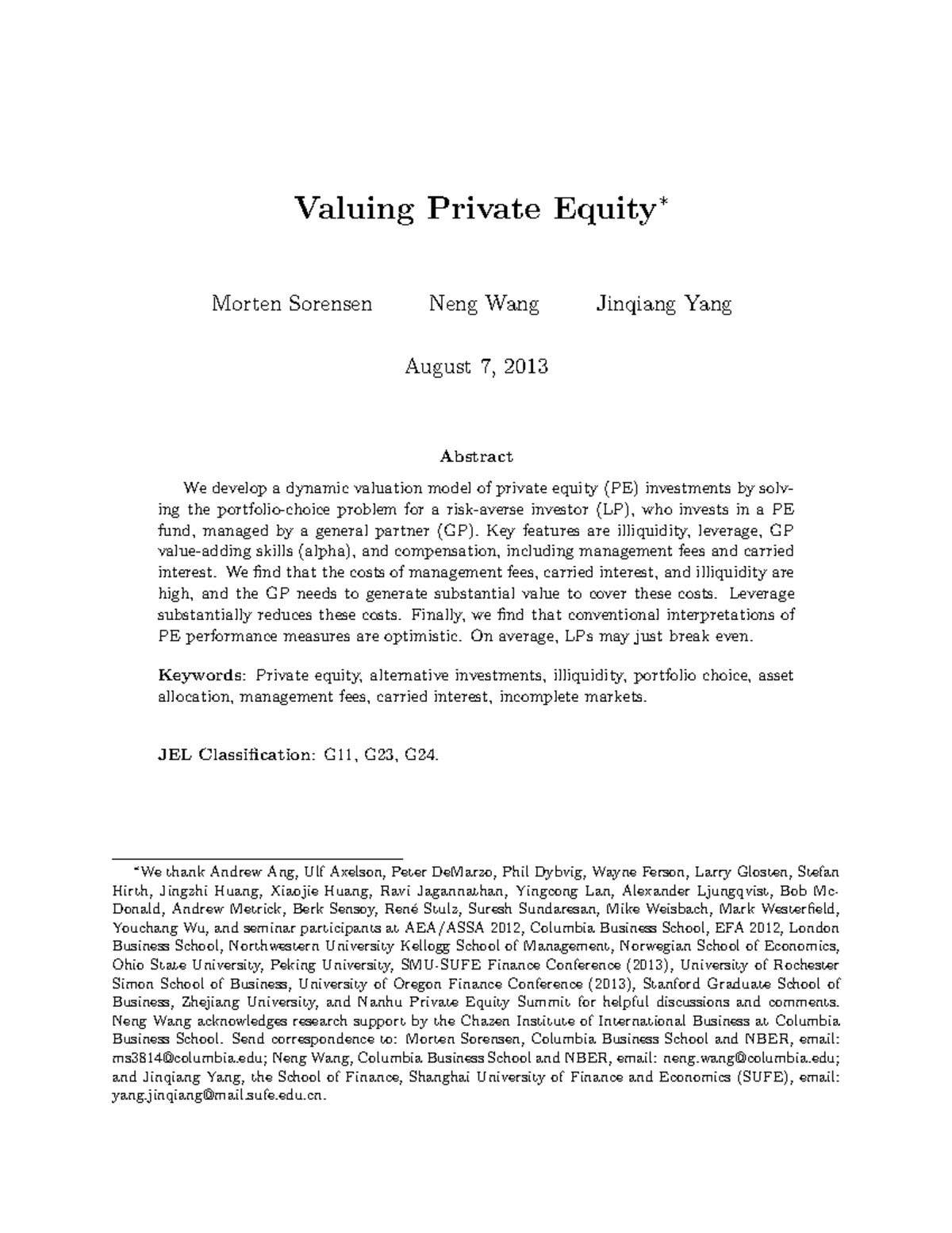 Valuing Private Equity - Valuing Private Equity∗ Morten Sorensen Neng ...