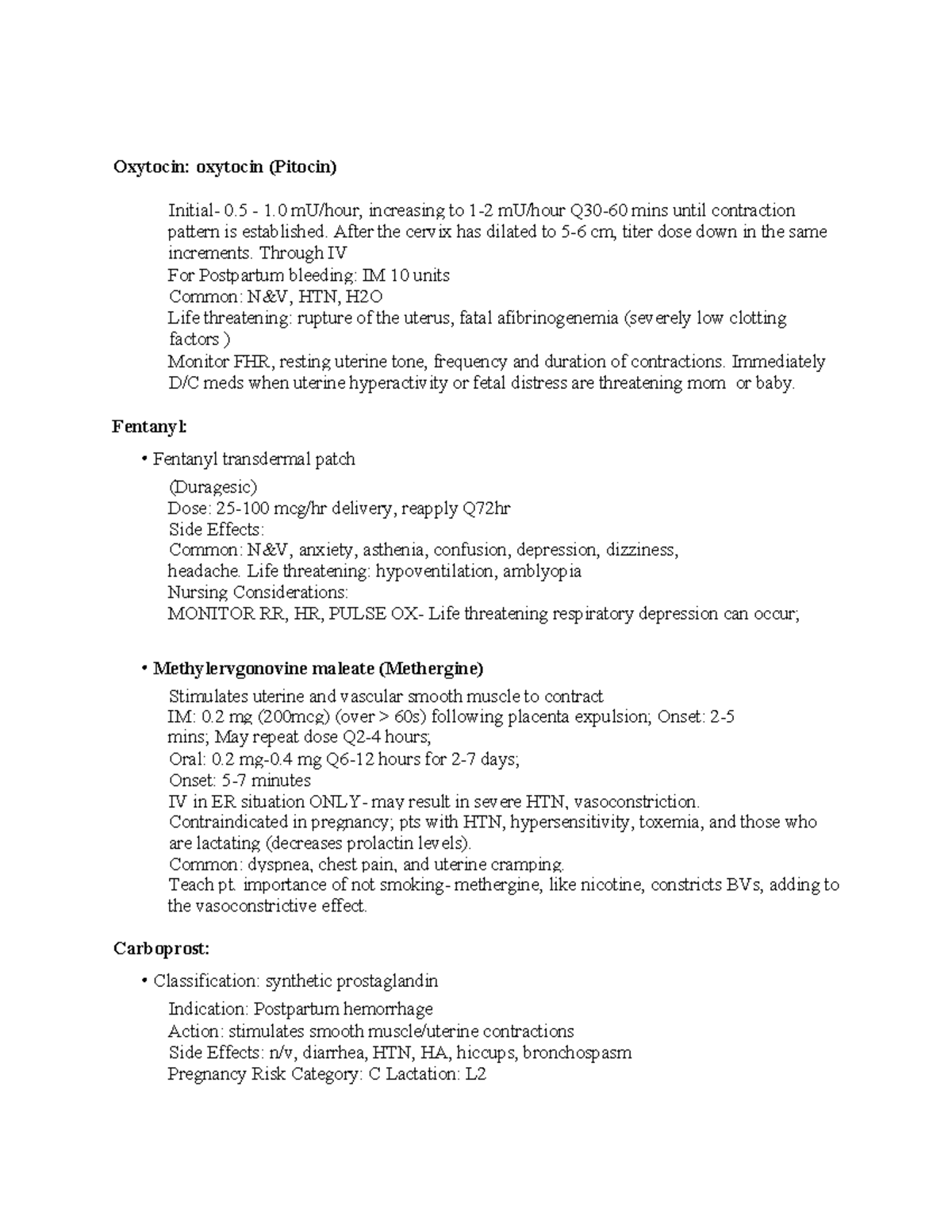 Med cards week 5 - Oxytocin: oxytocin (Pitocin) Initial- 0 - 1 mU/hour ...