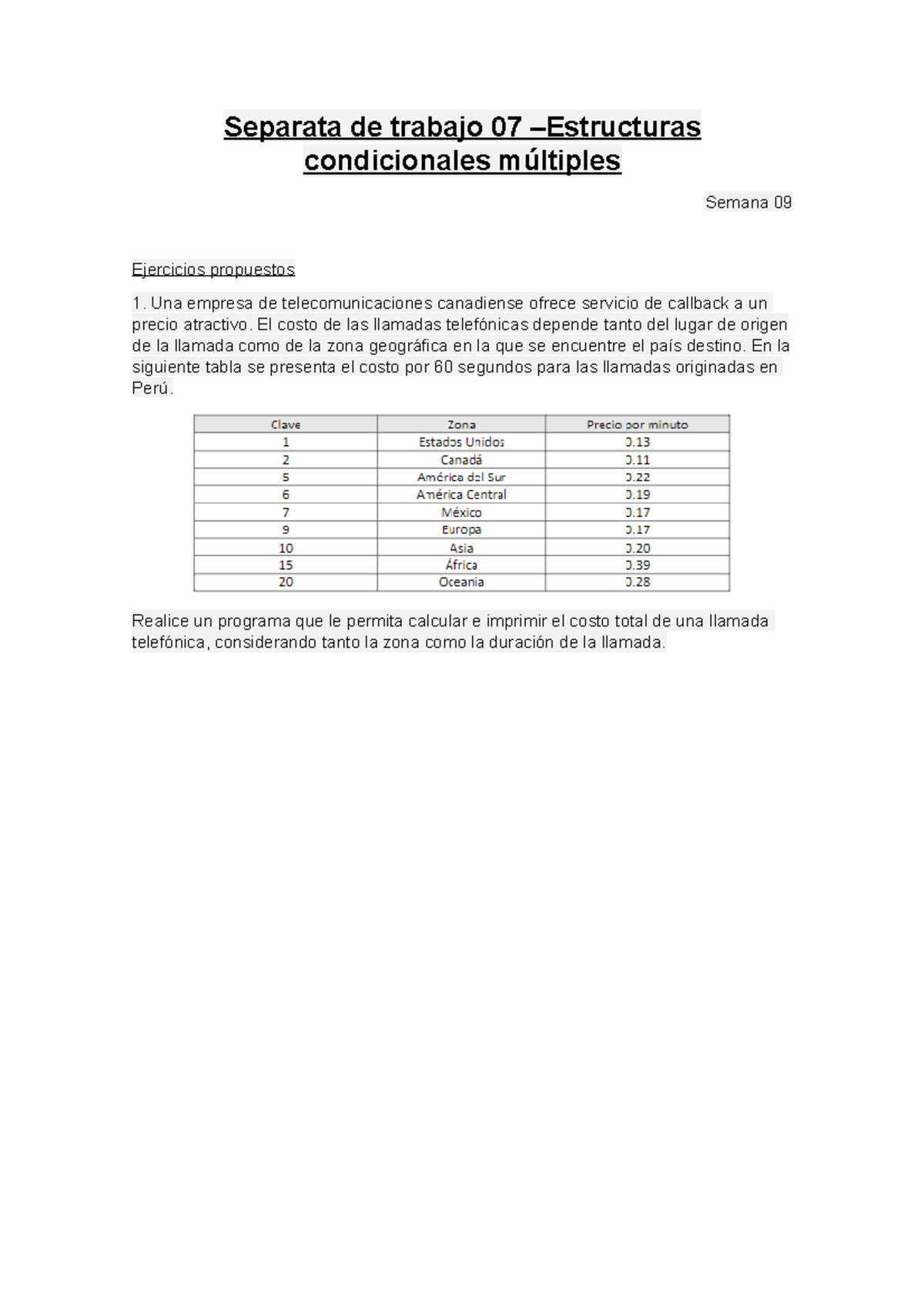 S09.s1 - Resolver ejercicios - Separata de trabajo 07 –Estructuras condicionales múltiples ...